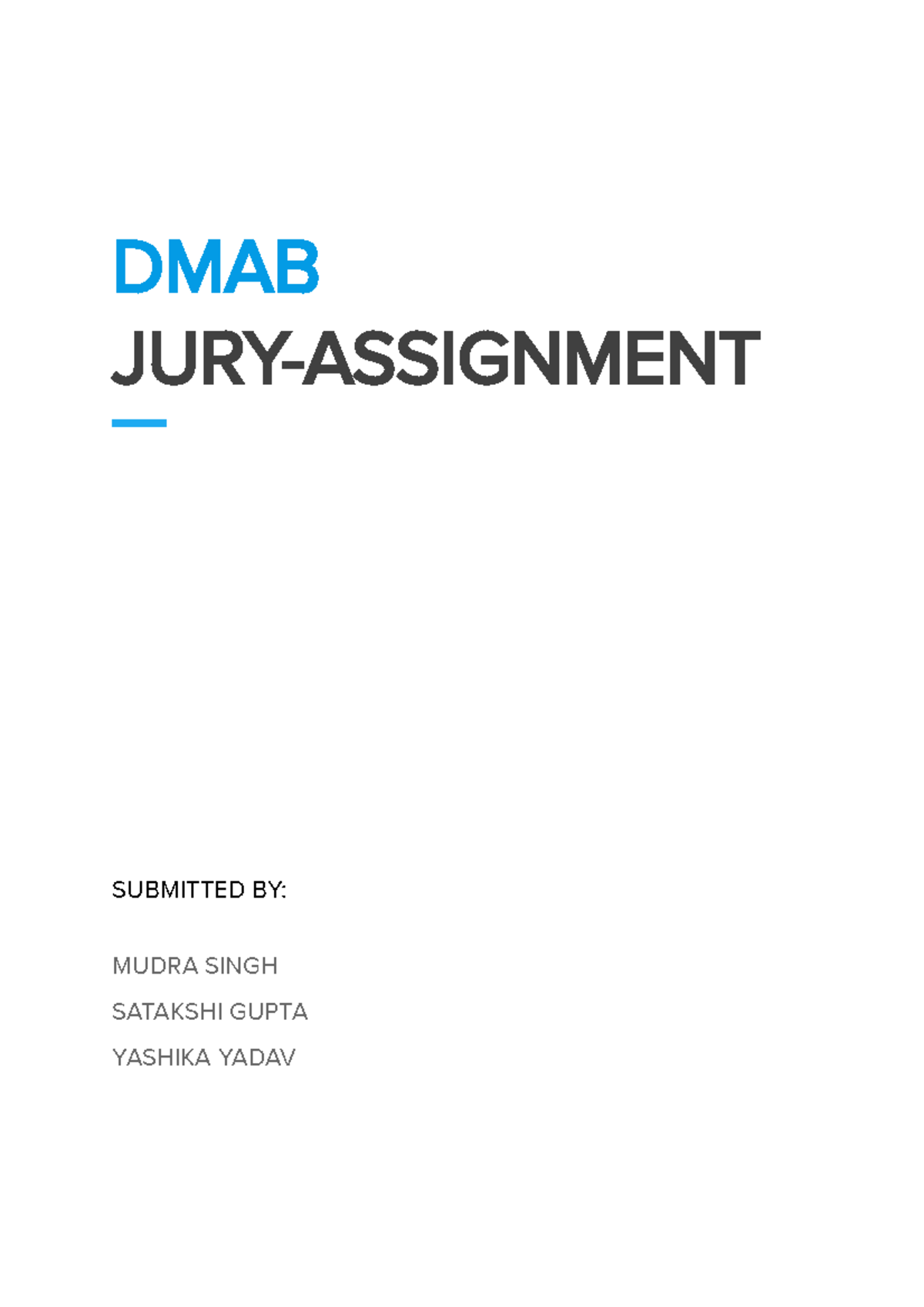 DMAB Jury - This is for the jury assignment for DMAB. - DMAB JURY ...