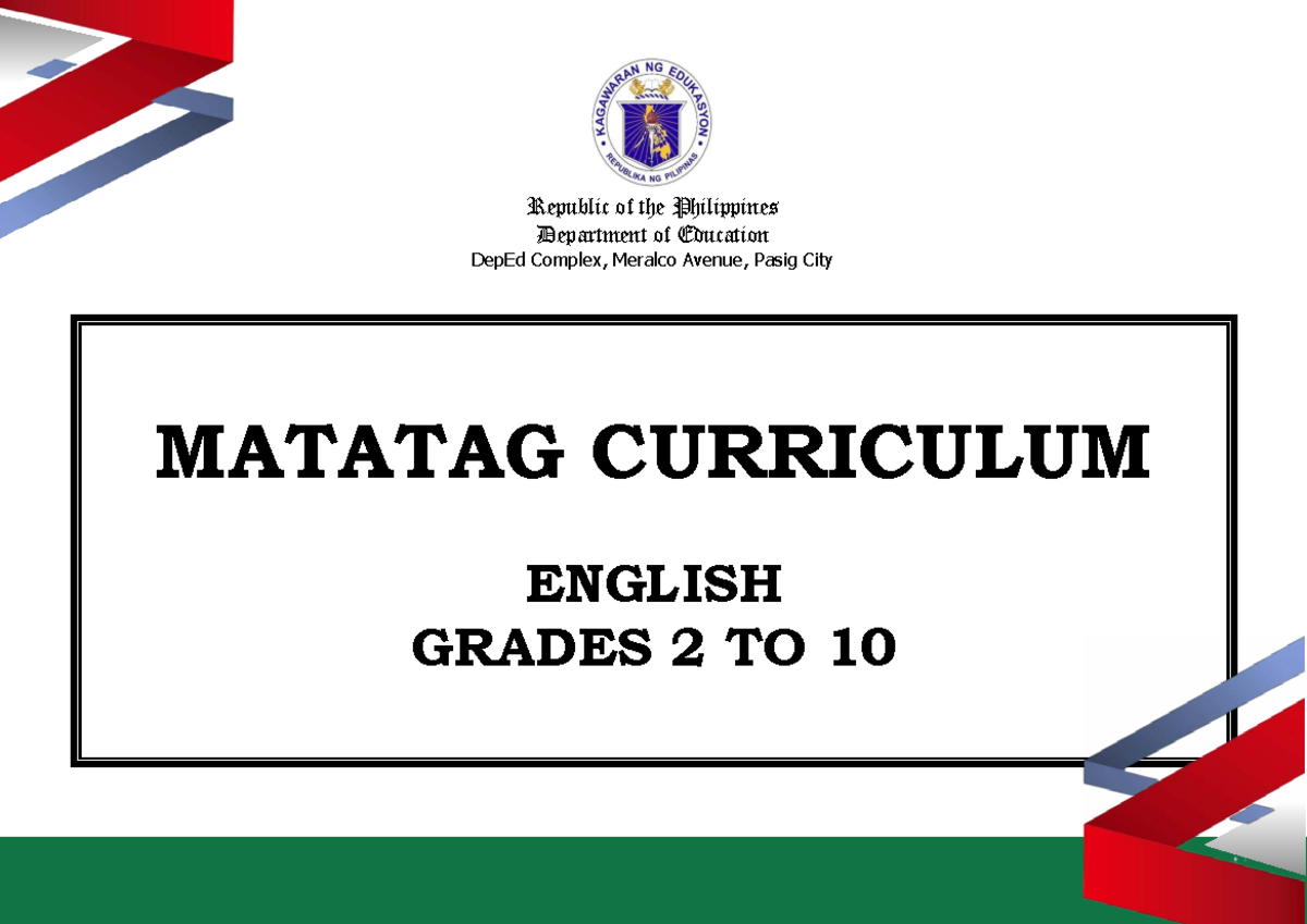Curriculum Guide for English Grades 2-10: MATATAG Framework Overview ...