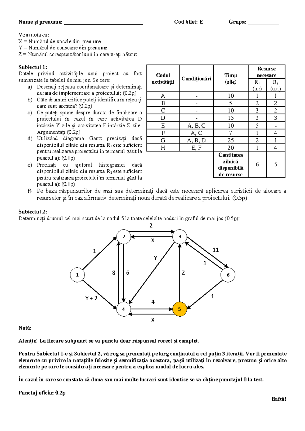 E - Subiect test anul 1 - Nume și prenume ...