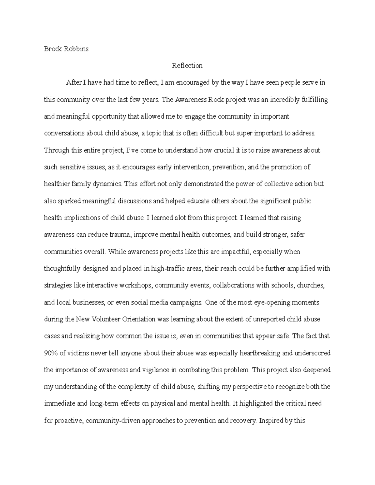 Reflection of Project - Brock Robbins Reflection After I have had time ...
