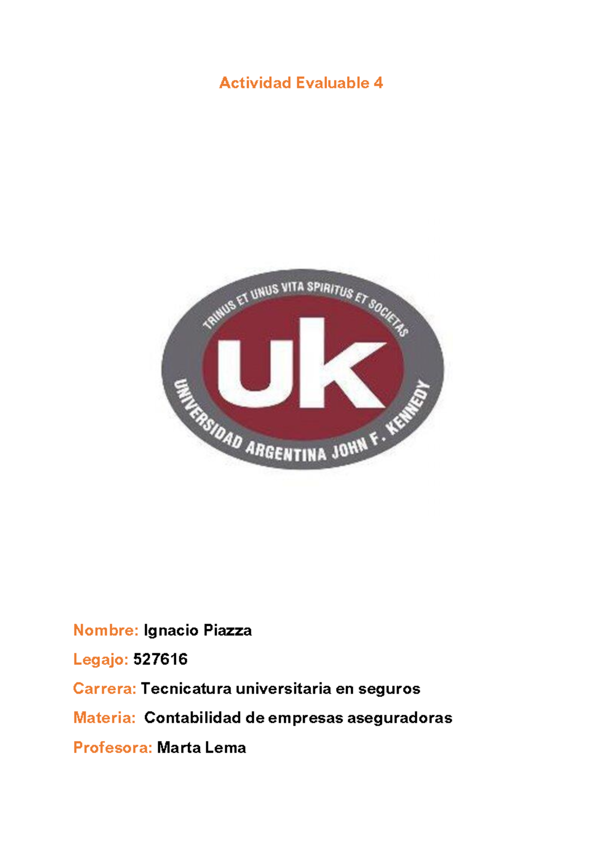 Actividad 4Conta -2 - Actividad Evaluable 4 Nombre: Ignacio Piazza ...
