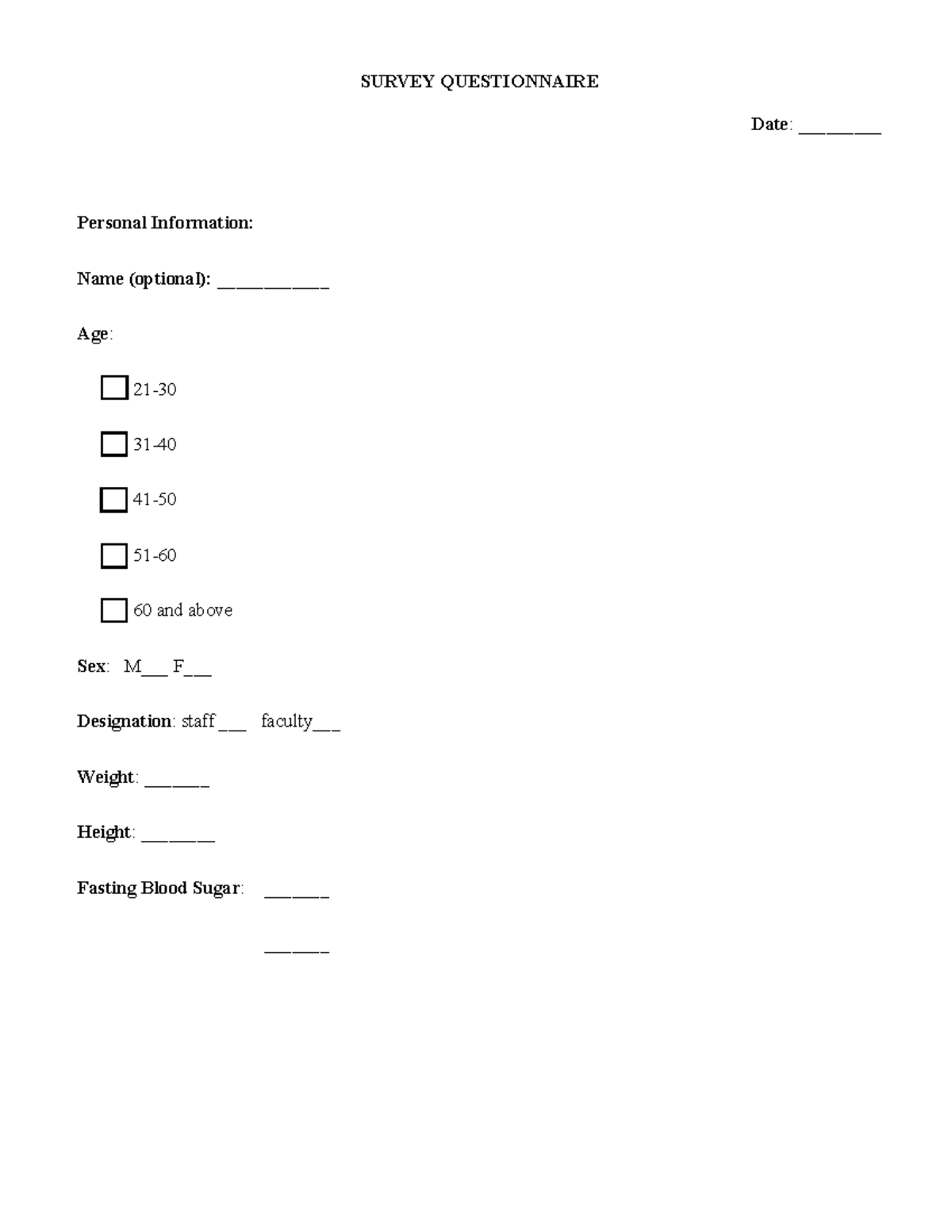 Survey- Questionnaire- SURVEY QUESTIONNAIRE Date: _________ Personal ...