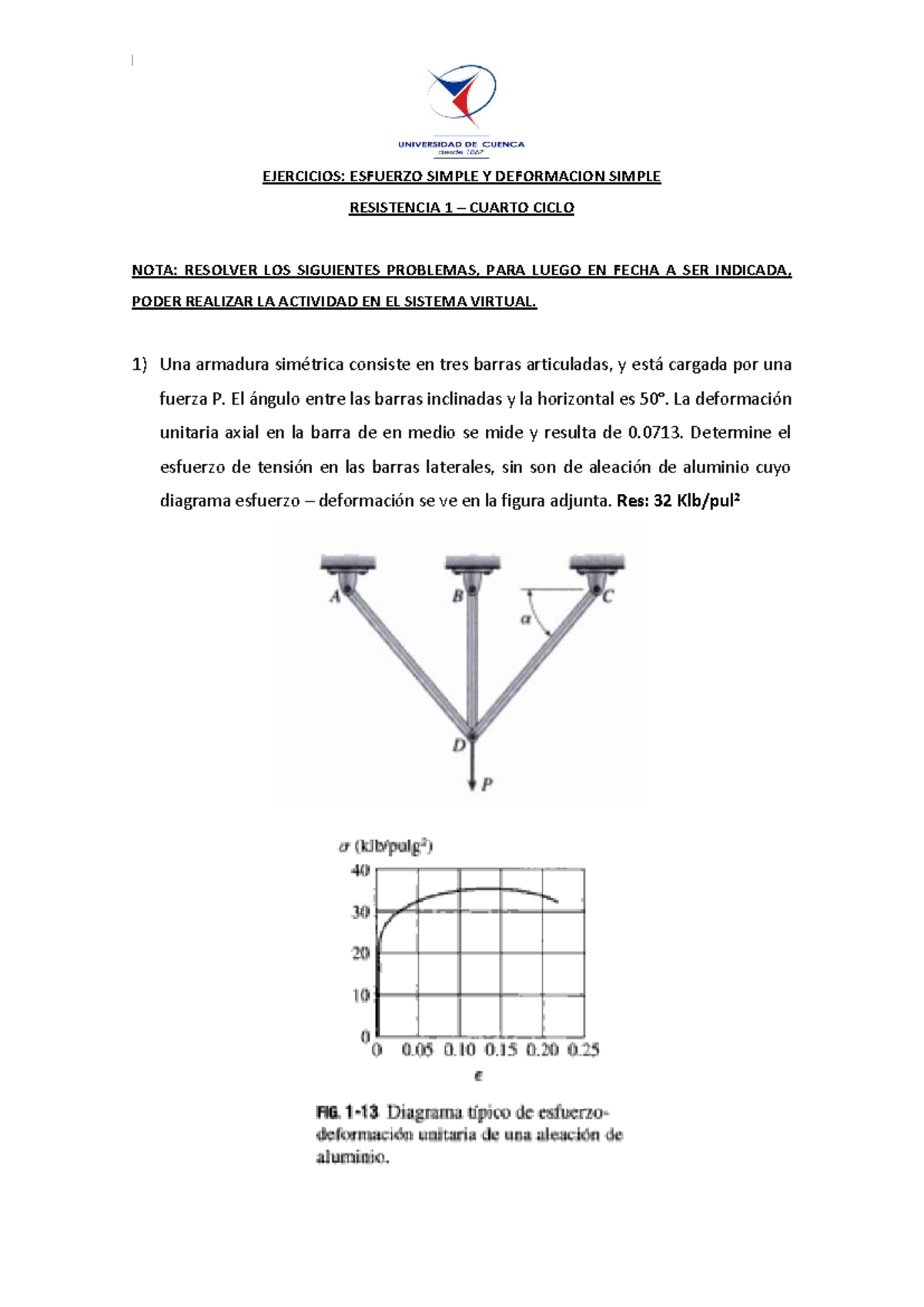 Ejercicios de Esfuerzo Simple y Deformación - Resistencia 1 - Cuarto ...