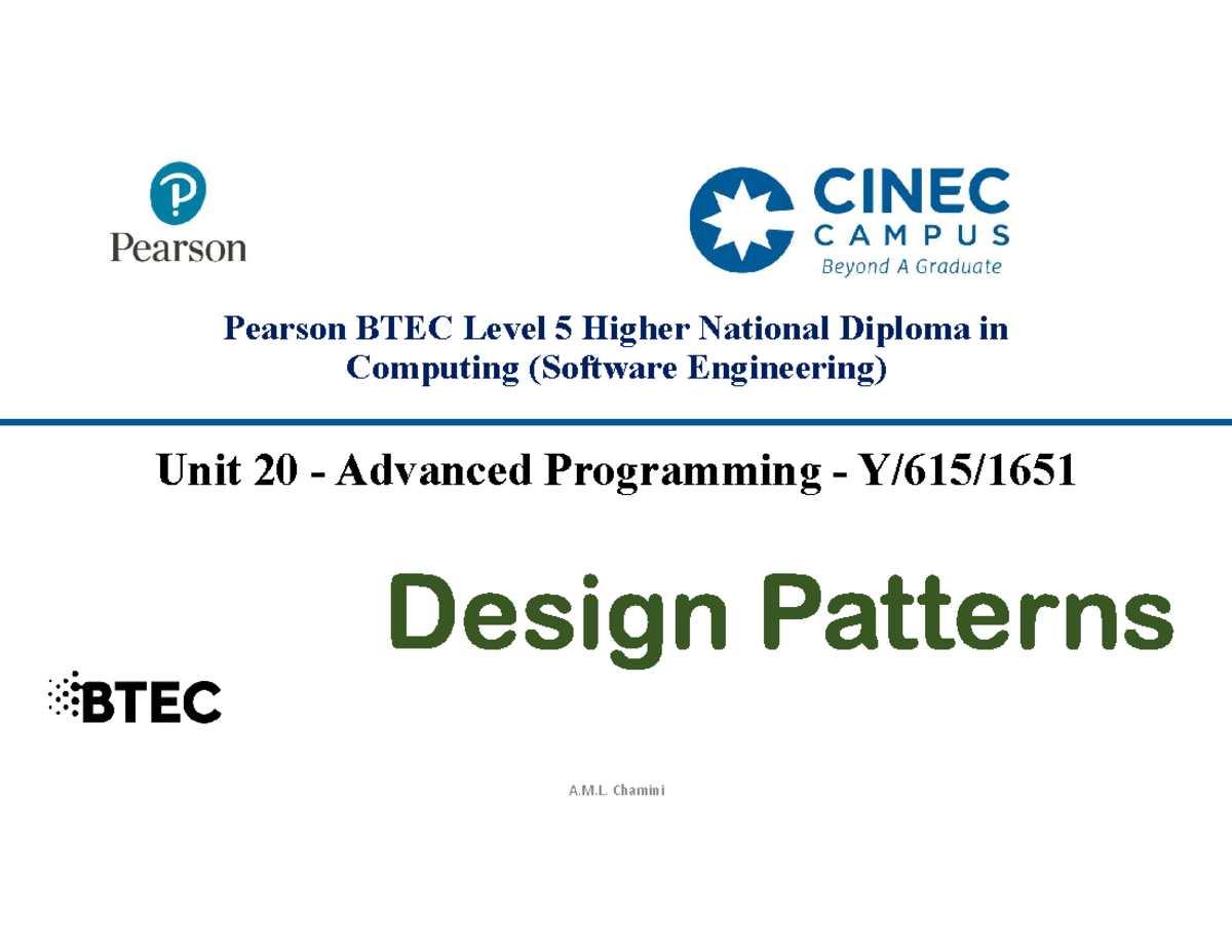 Unit 20 - Advanced Programming: Design Patterns Overview and Types - Studocu