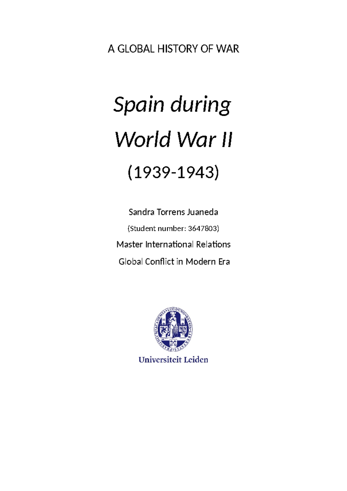 Spain's Role in WWII (1939-1943): Research Paper (Master IR) - Studeersnel