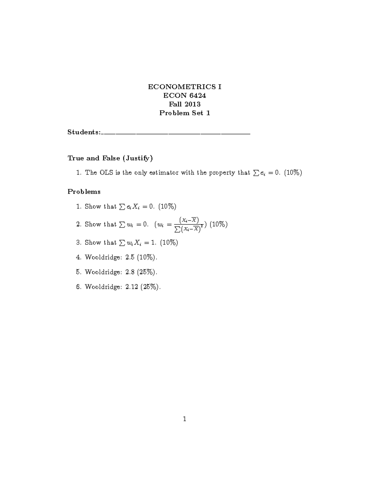 Ps1f13 - problem set chp 2 - ECO4421 - ECONOMETRICS I ECON 6424 Fall 2013 Problem Set 1 Students ...