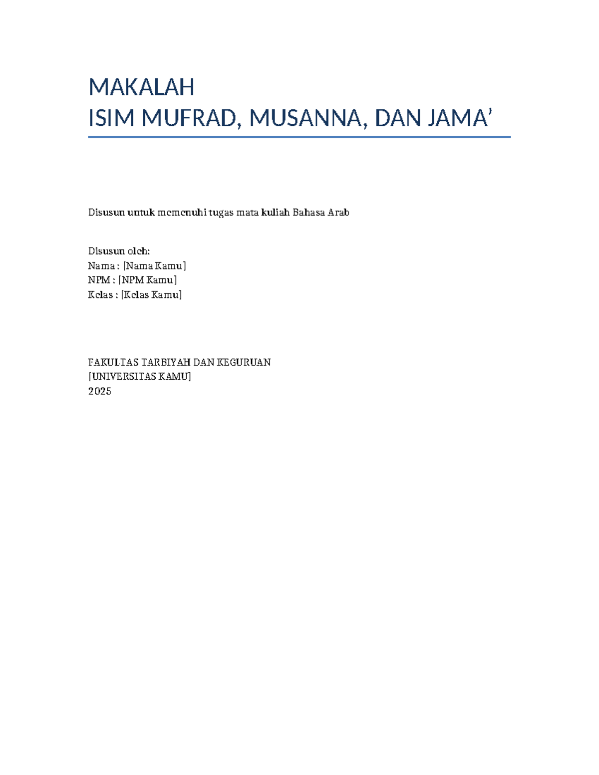 Makalah Bahasa Arab: Isim Mufrad, Musanna, dan Jama - Studocu