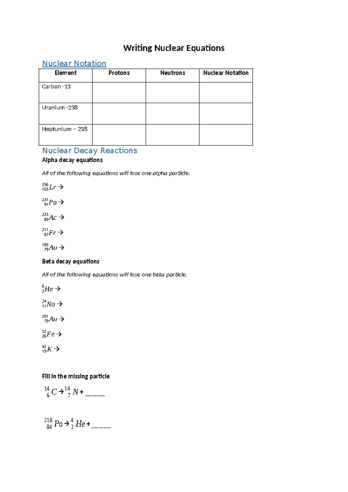 Writing Nuclear Equations - Writing Nuclear Equations Nuclear Notation ...