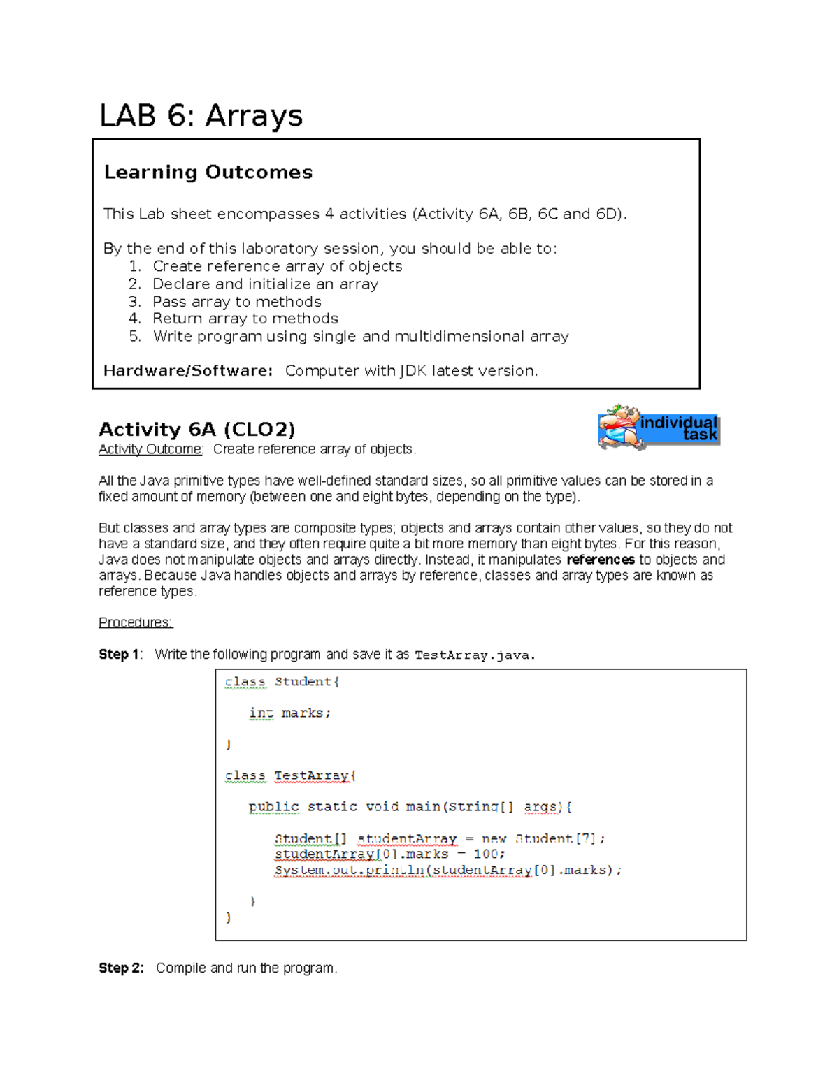 Lab Activity - Array - LAB 6: Arrays Activity 6A (CLO2) Activity Outcome: Create reference array ...