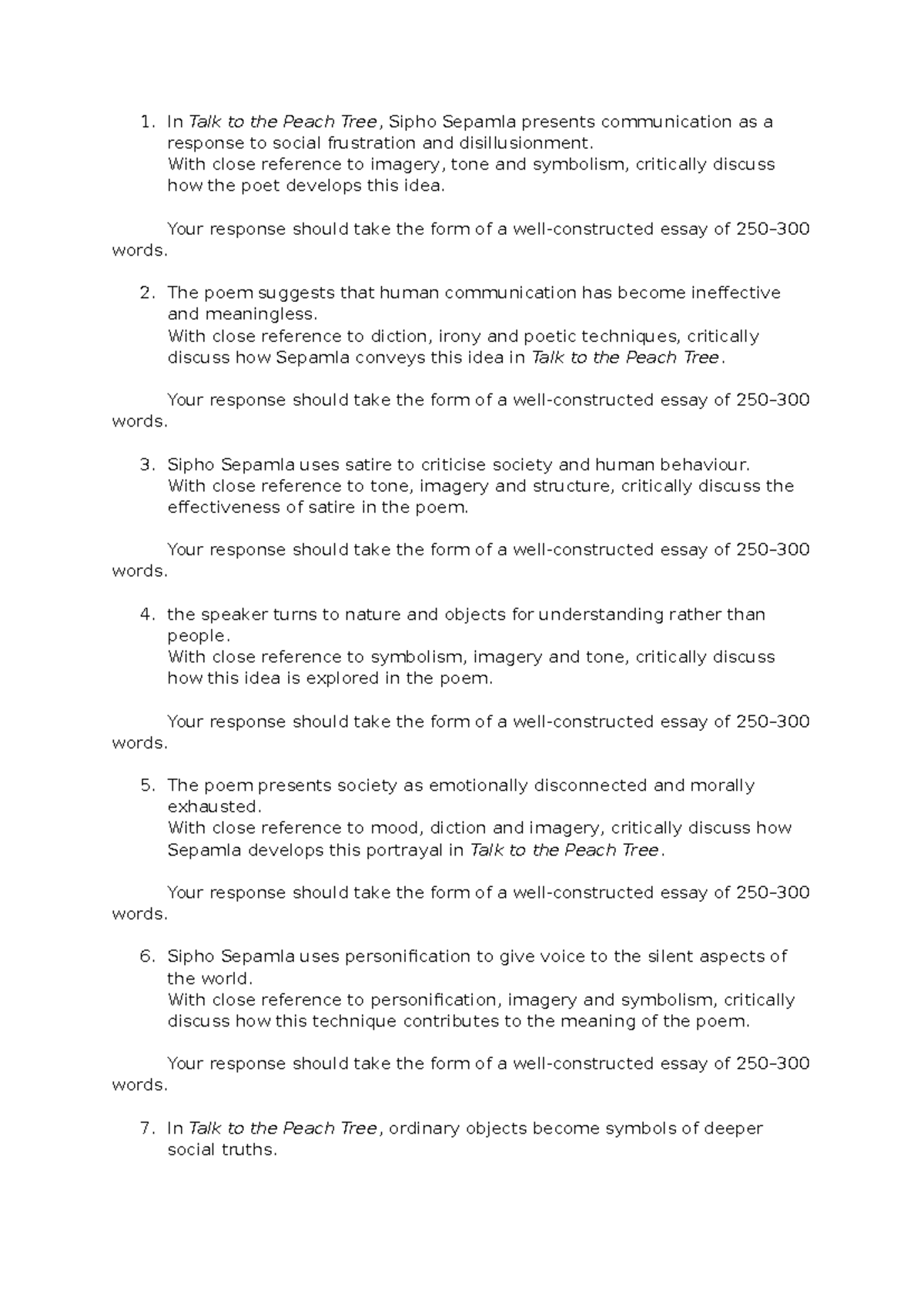 23 Essay Questions on Sipho Sepamla's Talk to the Peach Tree - Studocu