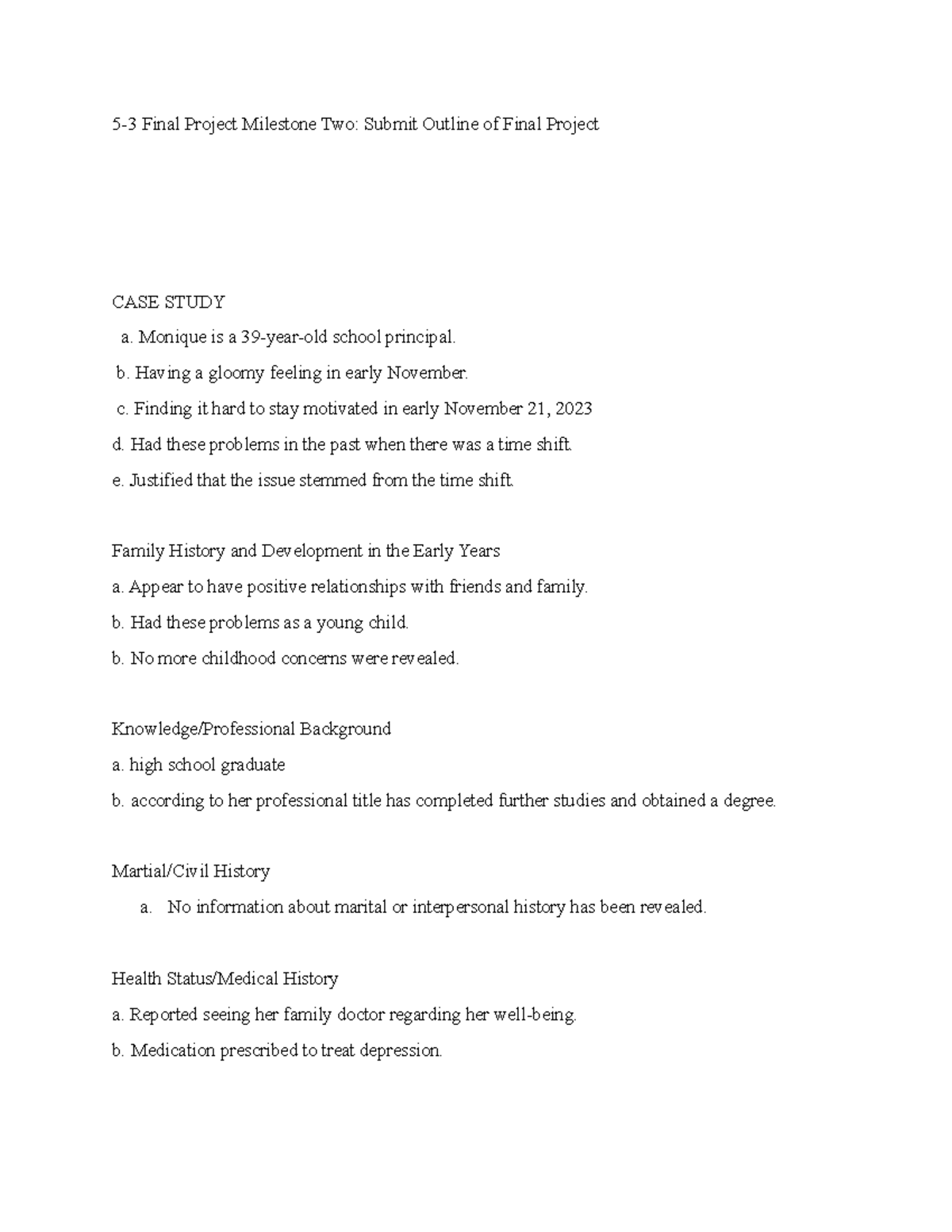 Outline Final Project PSY 315 - 5-3 Final Project Milestone Two: Submit ...