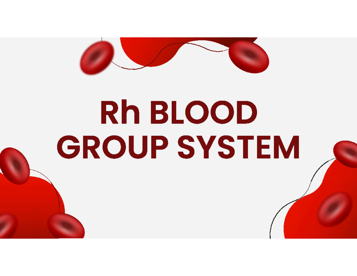RH Blood Types and Immune Response - Ggwp - Studocu