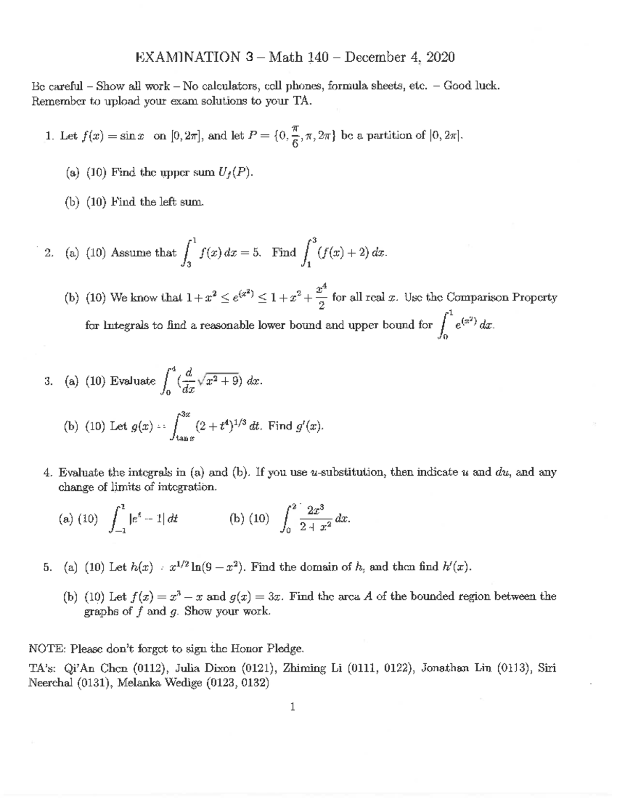 Practice Exam 3 - EXAMINATION 3 Math 140 December 4, 2020 Be careful ...