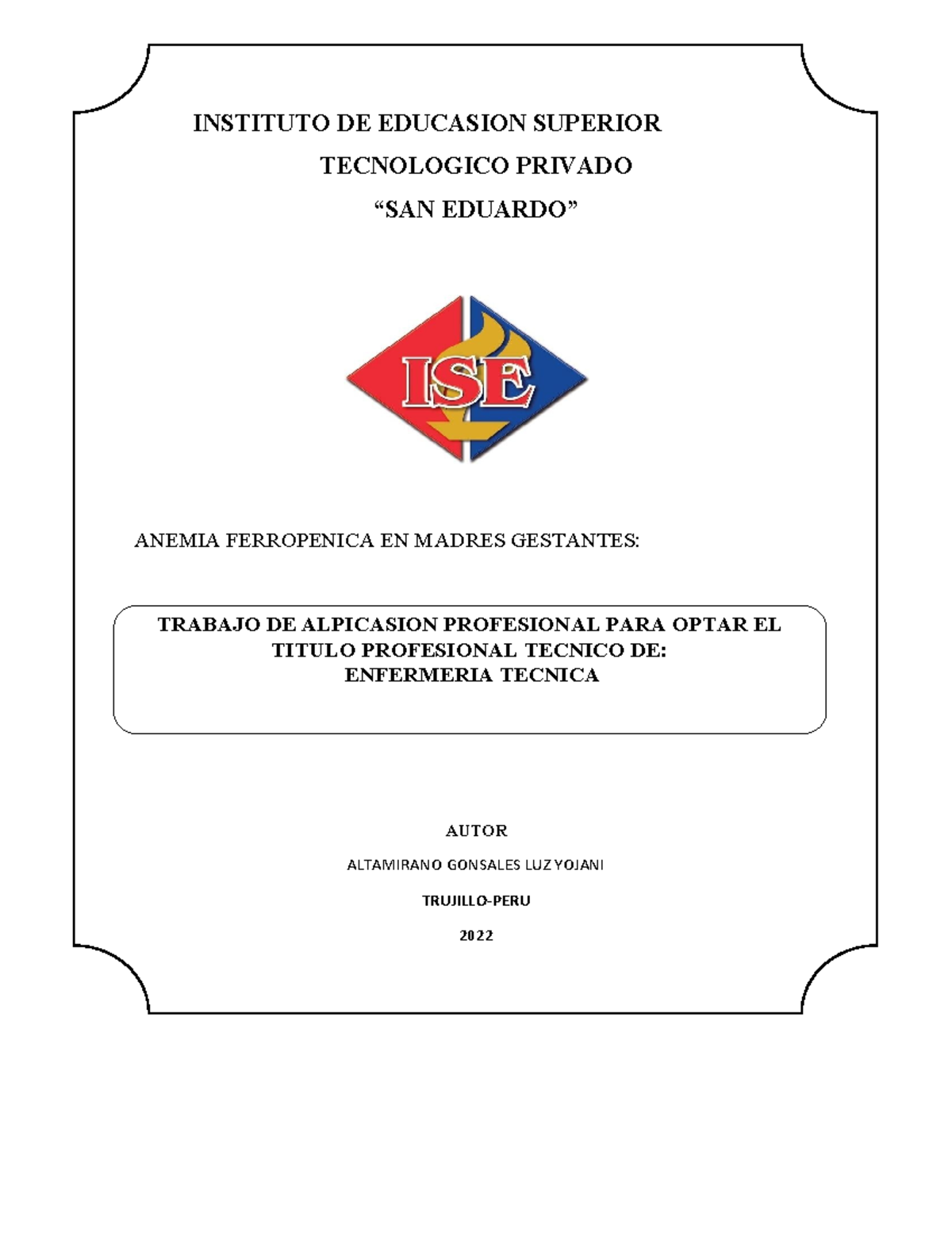 Anemia Ferropénica en Gestantes: Estudio Profesional de Enfermería ISE ...