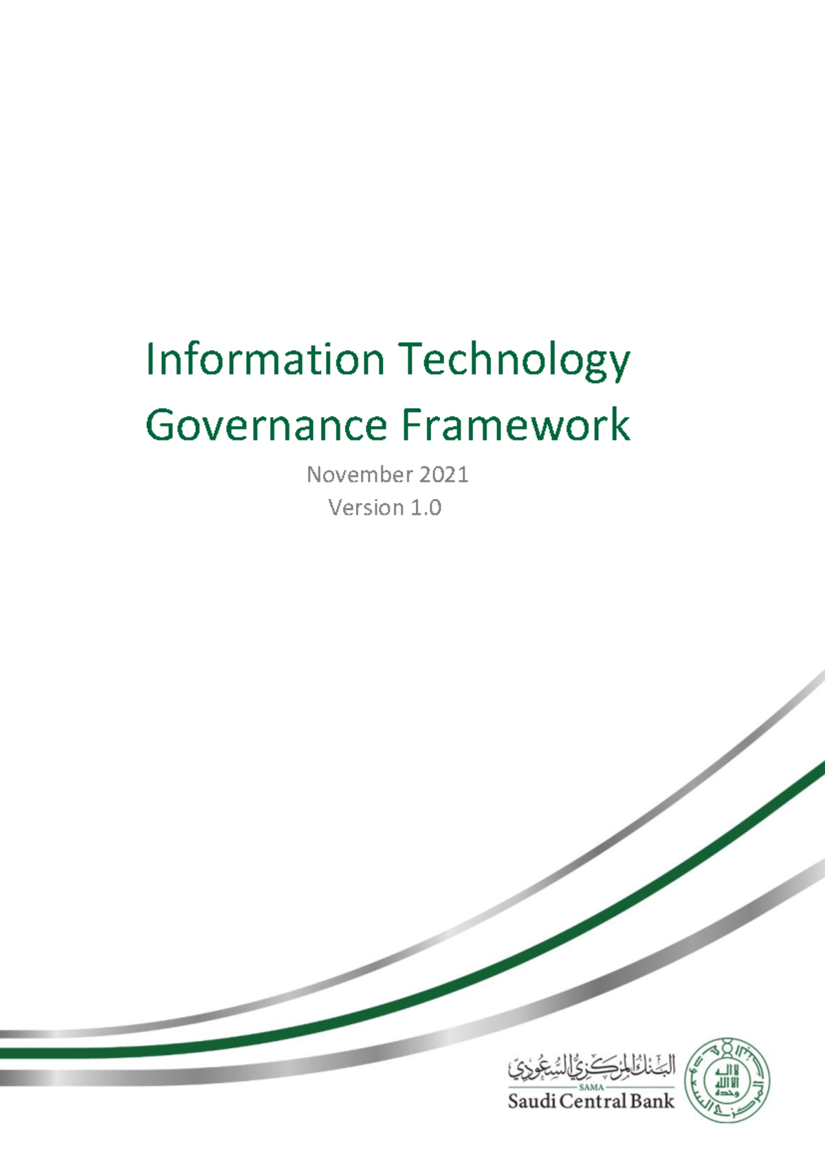 SAMA-IT Governance Framework: Structure, Features, and Maturity Model ...