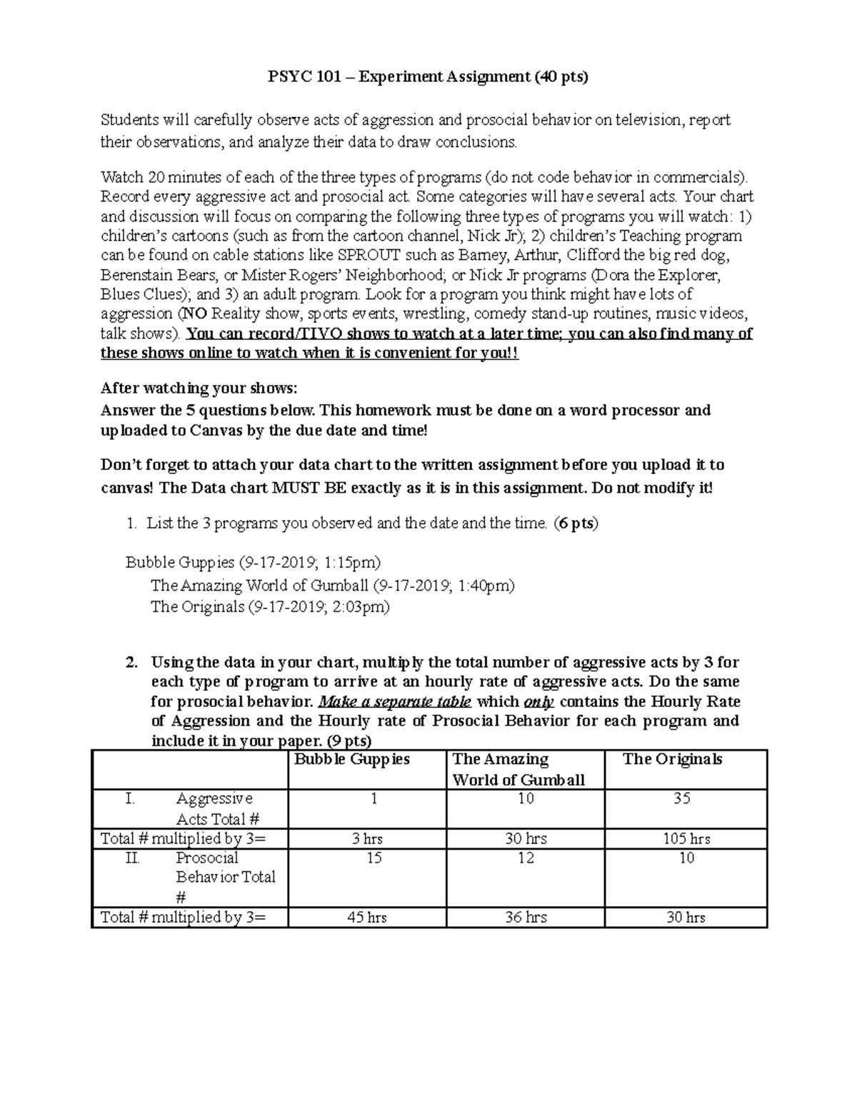 PSYC-101-Experiment Assignment: Analyzing Aggression vs. Prosocial Behavior - Studocu