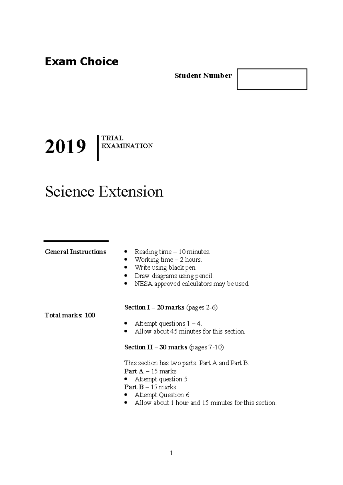Science Extension 2019 Trial Exam Choice: General Instructions ...