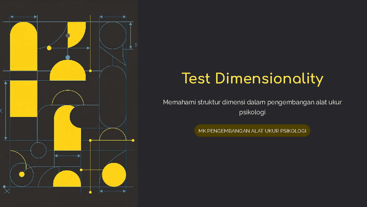 MK PENGEMBANGAN ALAT UKUR PSIKOLOGI: Memahami Dimensionalitas dalam Tes ...