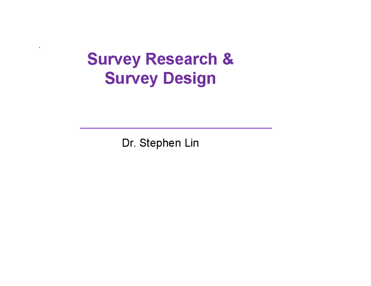 Survey Research Design Review - Week 8 (Oct 27) - Studocu