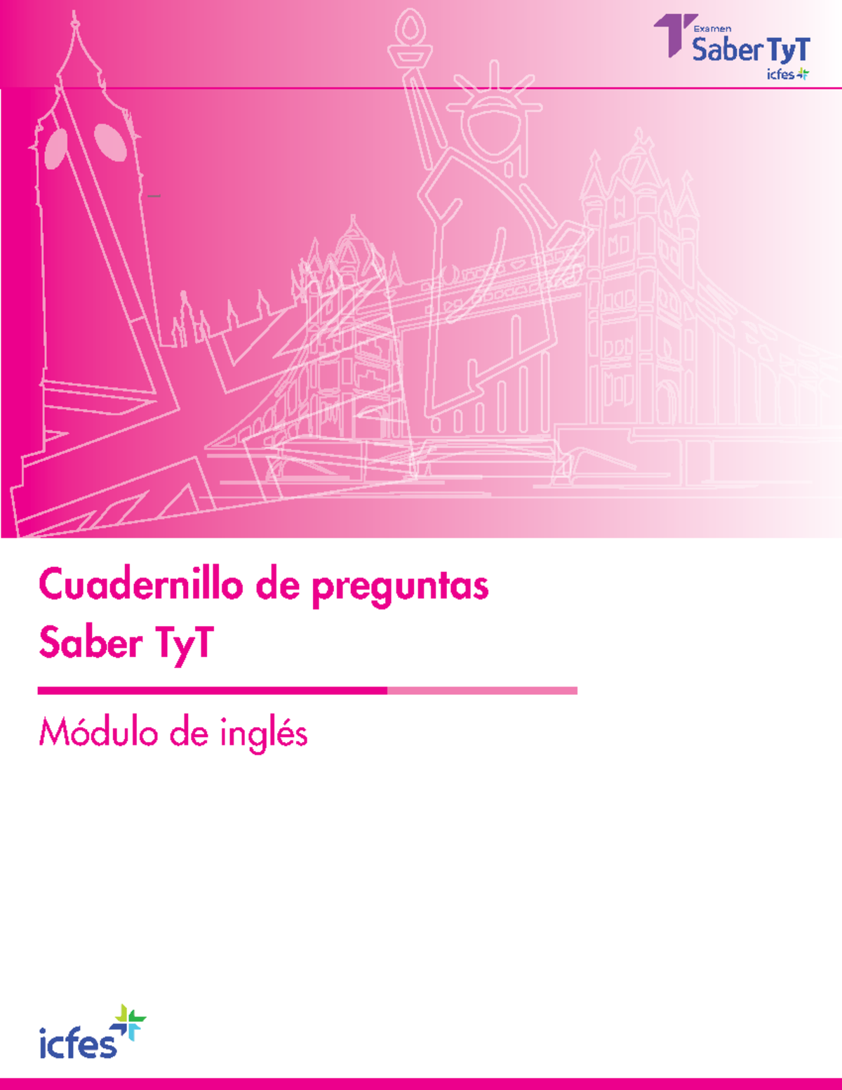 02 IN Cuadernillo de preguntas ingles tyt - Módulo de inglés Cuadernillo de preguntas Saber TyT ...