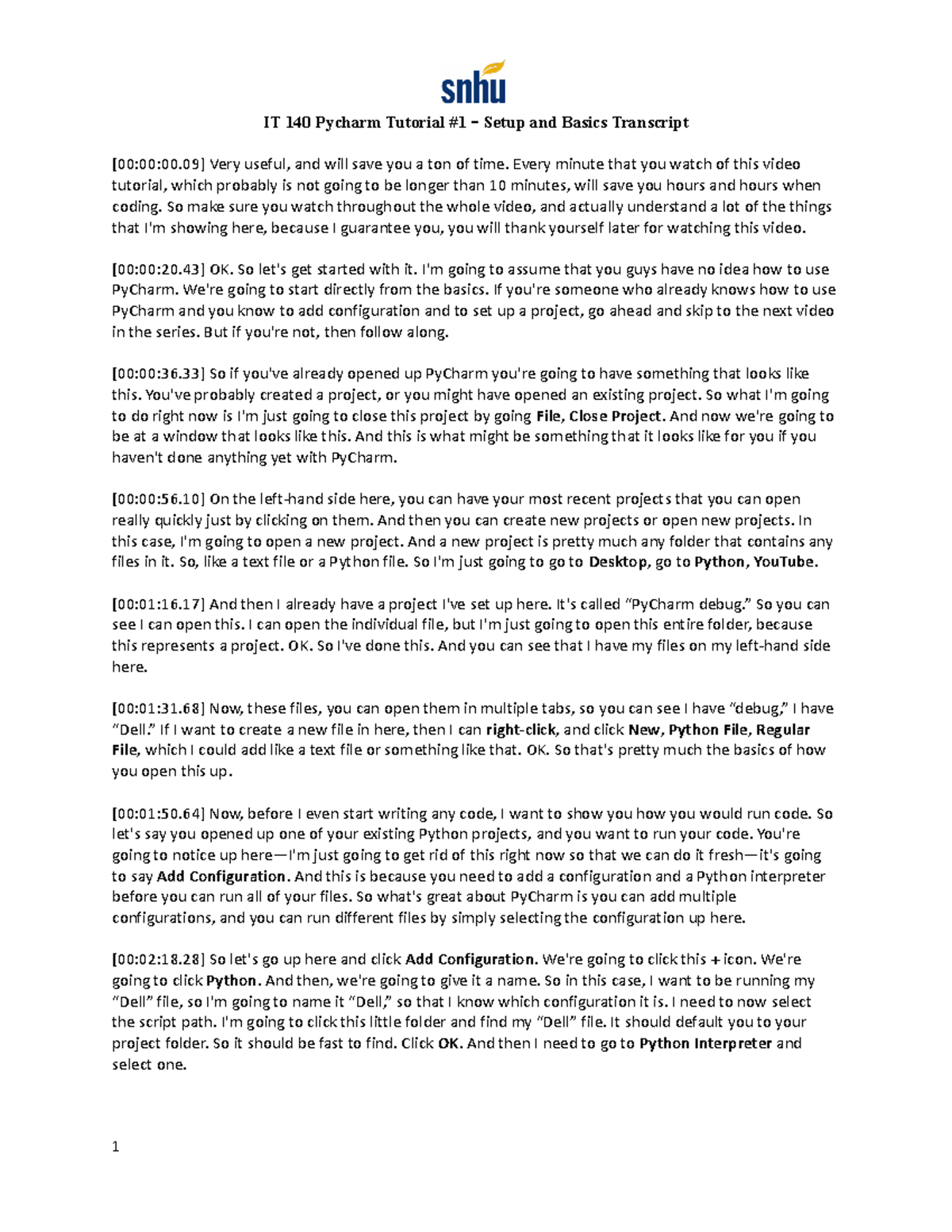 IT 140 PyCharm Tutorial 1 Setup and Basics Transcript - IT 140 Pycharm ...