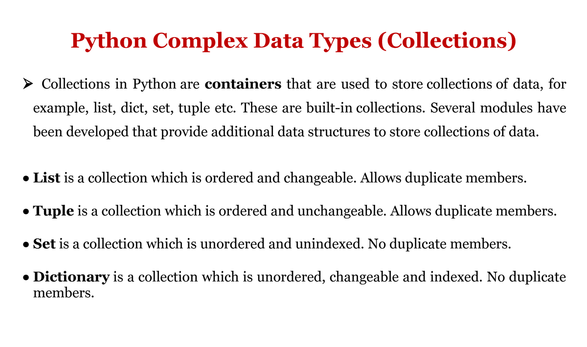Python Unit-3 - read carrefully - Python Complex Data Types (Collections) Collections in Python ...