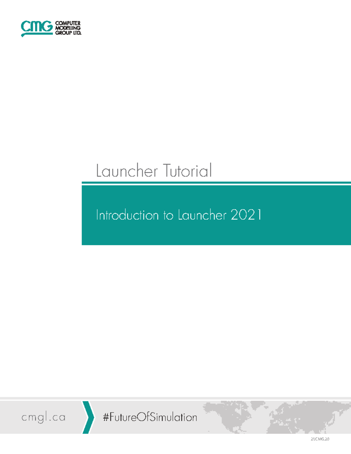 Introduction to Launcher Tutorial 21.CMG.20: User Guide and Features - Studocu