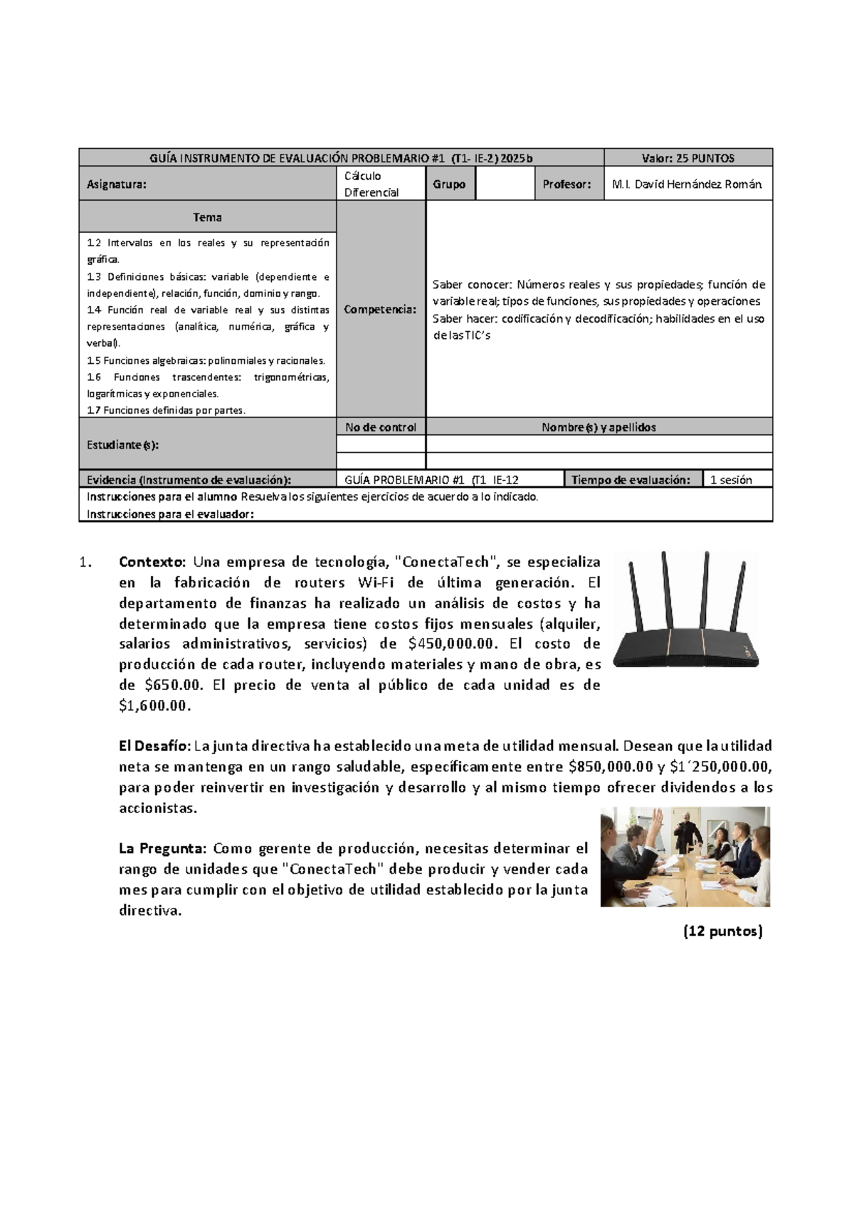 GUÍA DE EVALUACIÓN PROBLEMARIO T1 IE-2 Cálculo Diferencial 2025b - Studocu