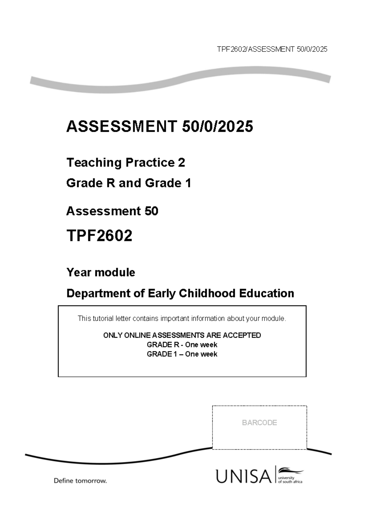 TPF2602 Teaching Practice 2: Grade R & 1 Assessment Portfolio Guide ...