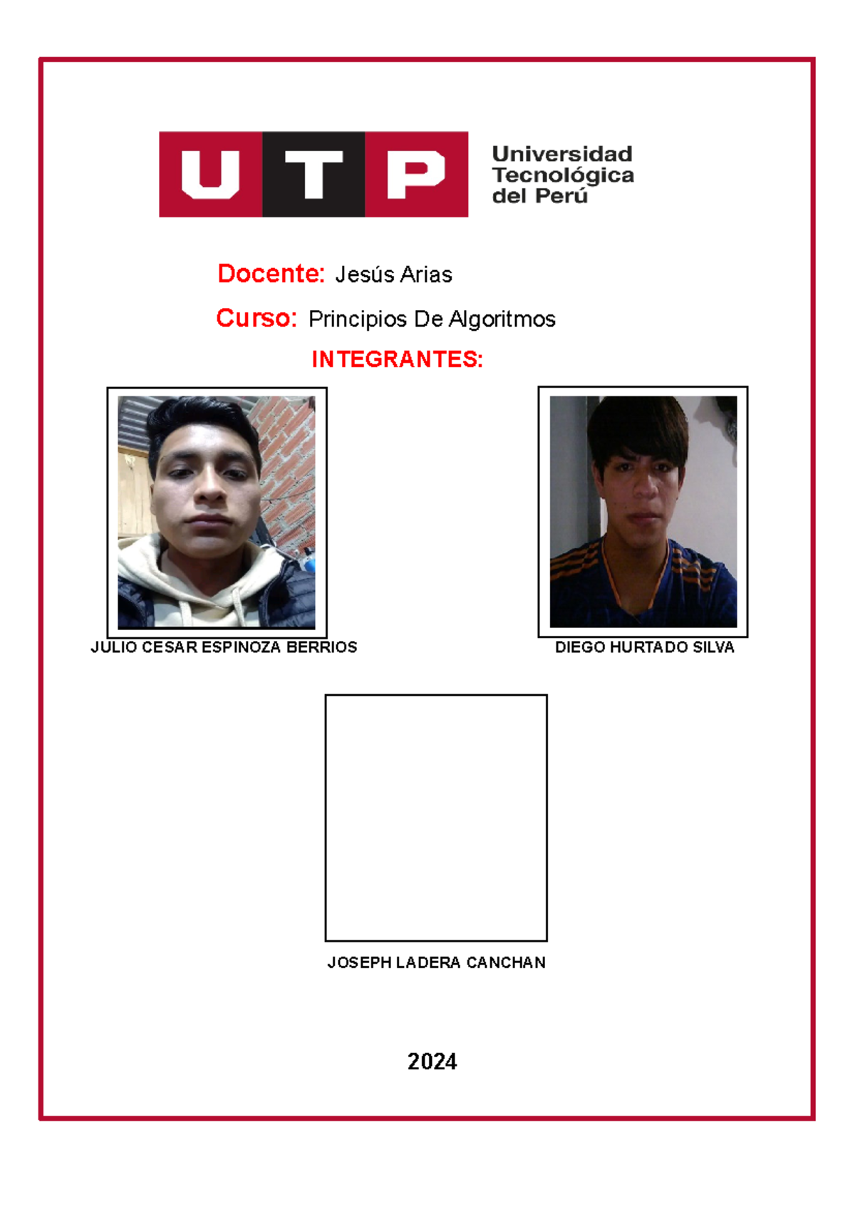 Tarea 2 Algoritmos - excelente - Docente: Jesús Arias Curso: Principios De Algoritmos ...