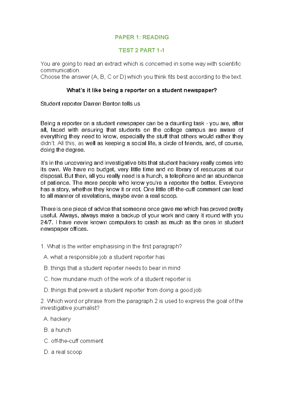 4. Reading 4 - ……… - PAPER 1: READING TEST 2 PART 1- 1 You are going to ...