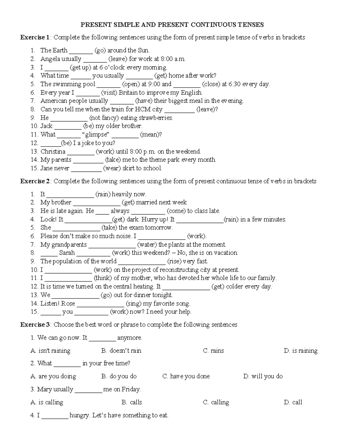 Buổi 1 - hay - PRESENT SIMPLE AND PRESENT CONTINUOUS TENSES Exercise 1 ...