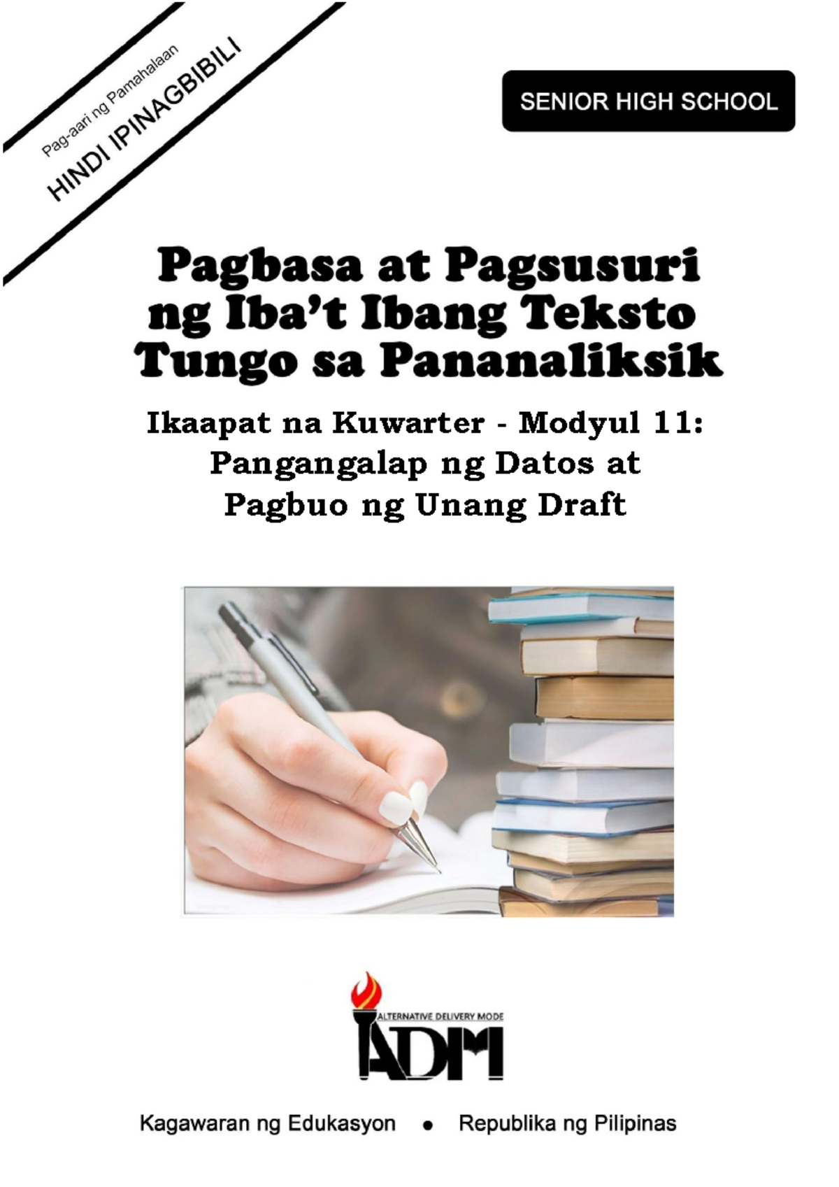 Toaz - Pagbasa Grade 11 - Ikaapat na Kuwarter - Modyul 11: Pangangalap ...