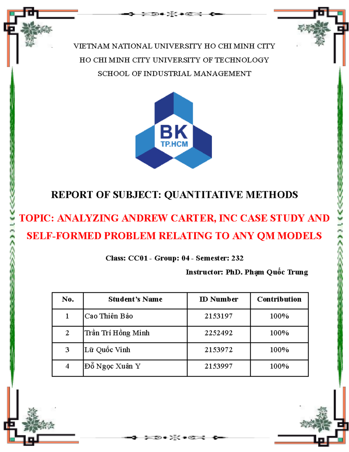 [ Group Project] Report - VIETNAM NATIONAL UNIVERSITY HO CHI MINH CITY HO CHI MINH CITY ...