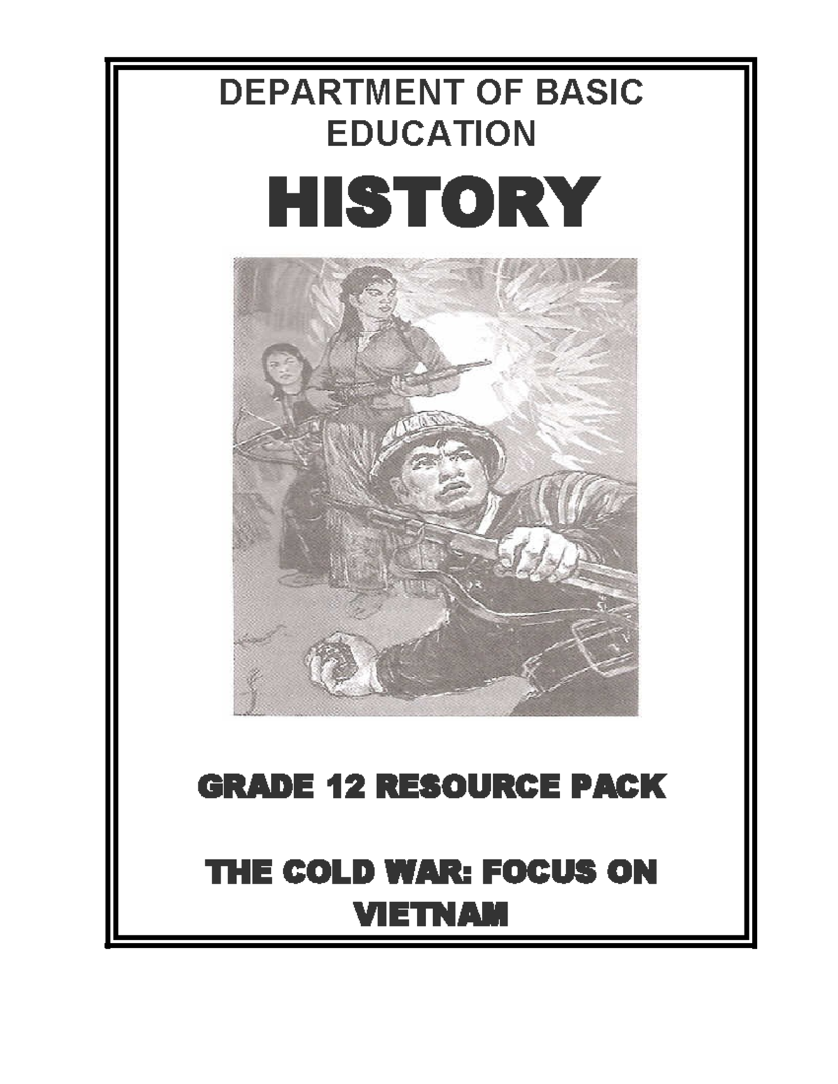 COLD WAR IN VIETNAM: A COMPREHENSIVE STUDY GRADE 12 - Studocu
