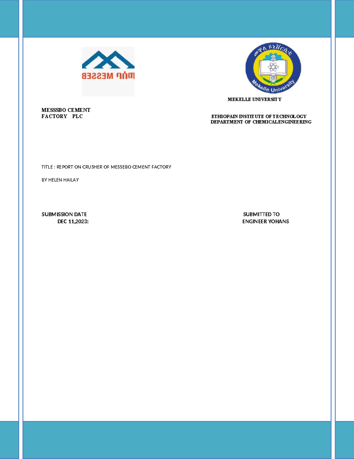 Lemi word - ####### MEKELLE UNIVERSITY MESSSBO CEMENT FACTORY PLC ...