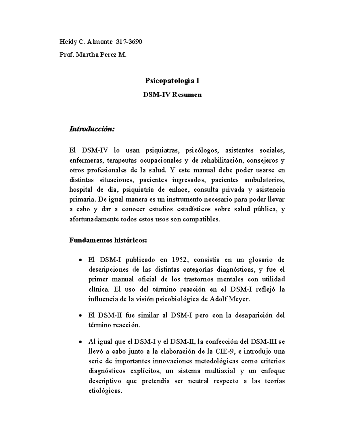 Dsm IV Resumen - DSM-IV-TR - Heidy C. Almonte 317- Prof. Martha Perez M ...