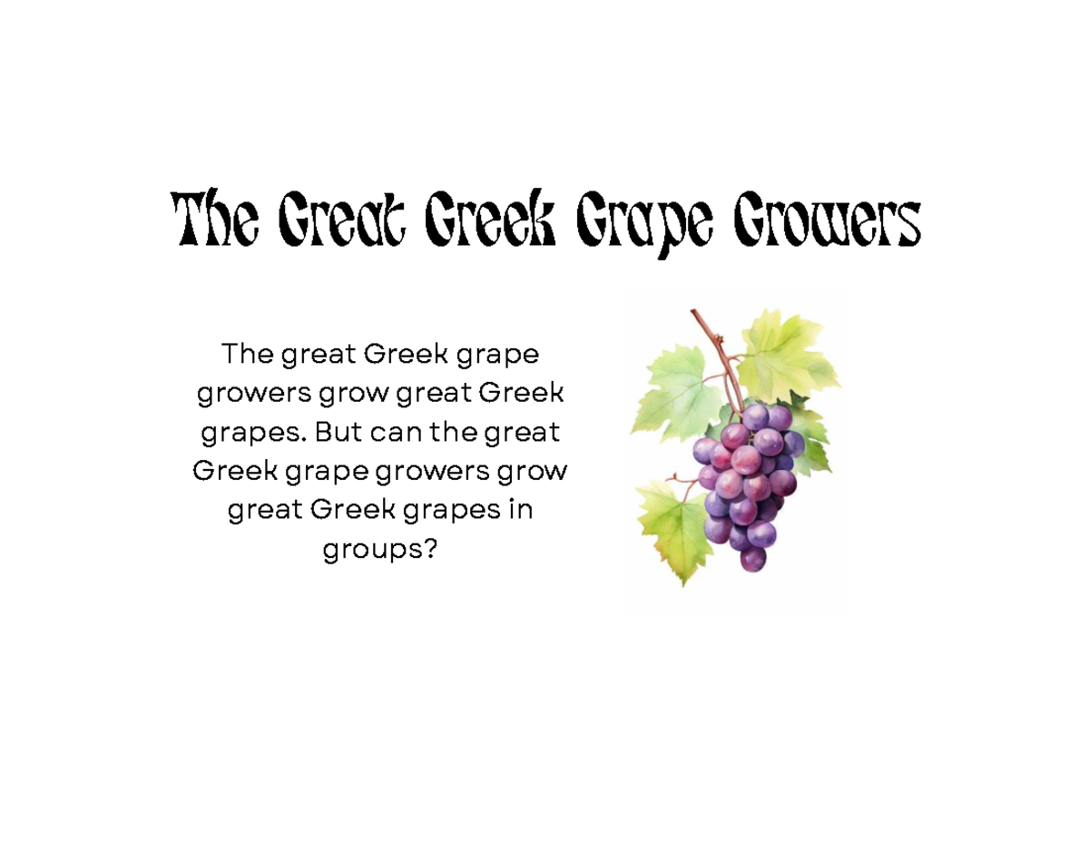 The Great Greek Grape Growers: A Study in Alliteration - Studocu