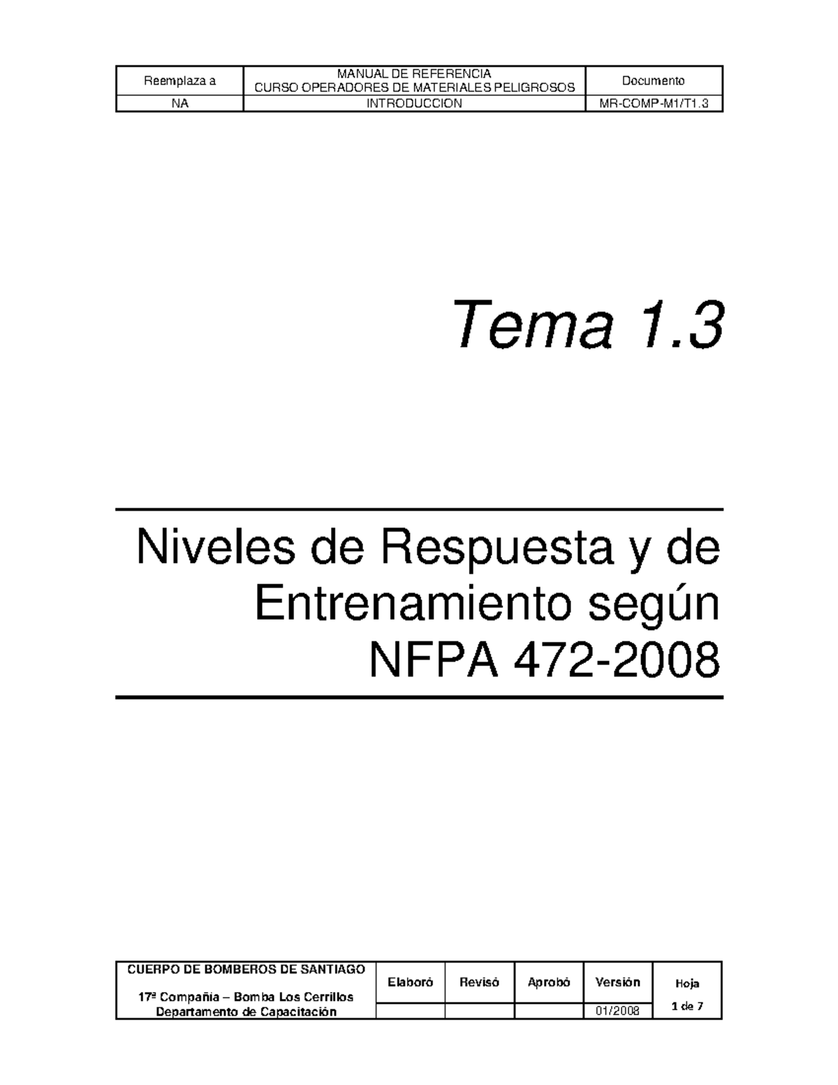 Capítulo sobre Niveles de Respuesta según NFPA 472 - MR-COMP-M1/T1 ...