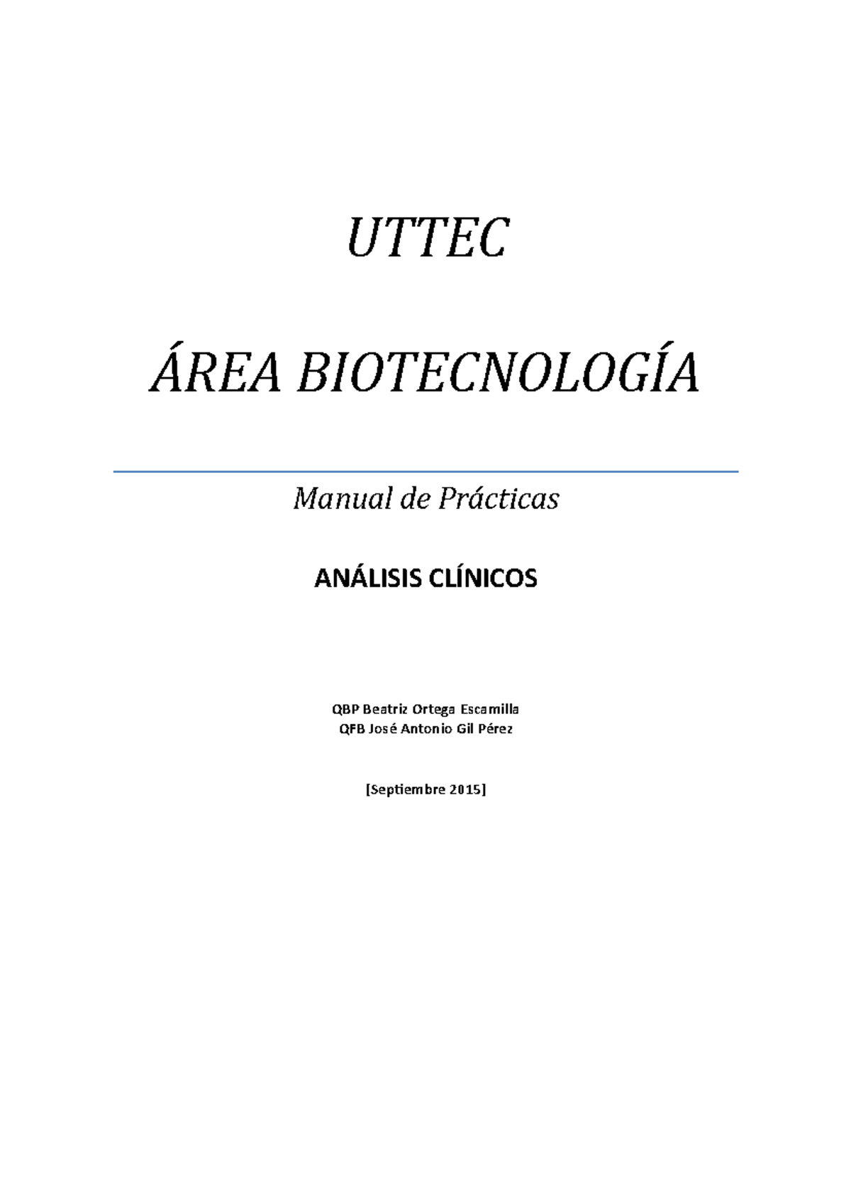 Manual ANL. CLIN1 - practicas - UTTEC ÁREA BIOTECNOLOGÍA Manual de ...