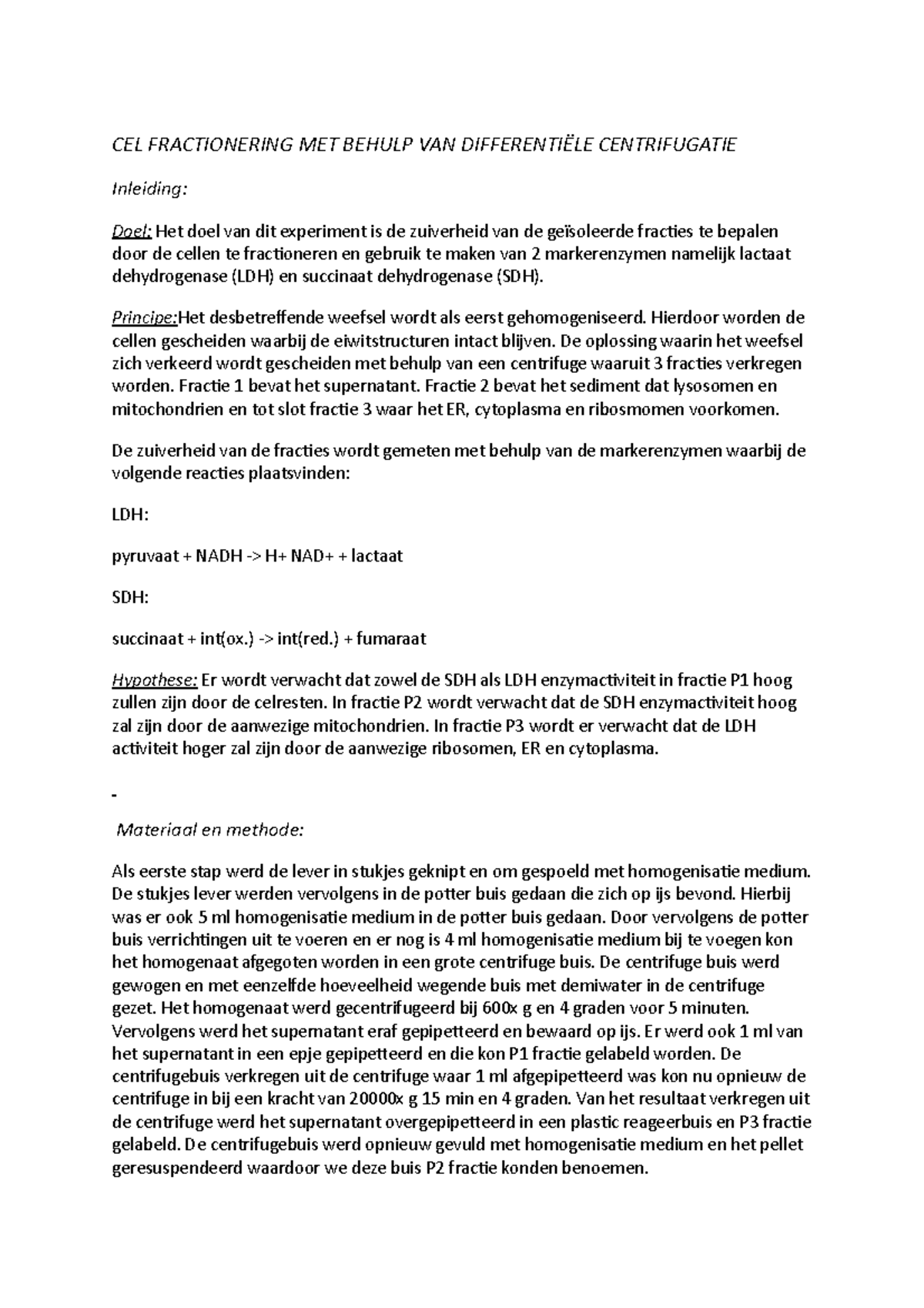 CEL FRACTIONERING D.m.v. DIFFERENTIËLE CENTRIFUGATIE EXPERIMENT ...