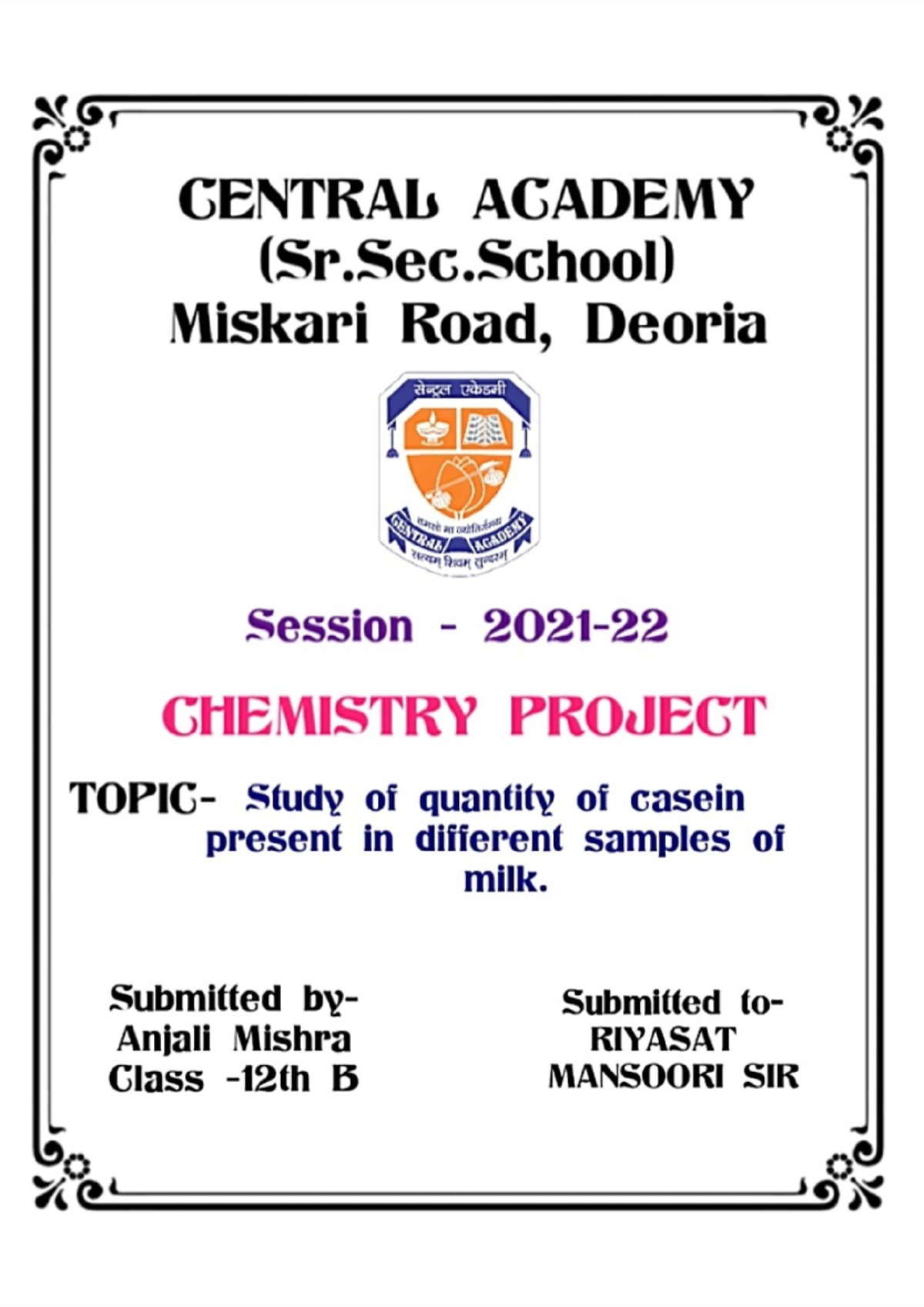 CHEMISTRY PROJECT (Class 12) on Casein in Milk Samples - Studocu