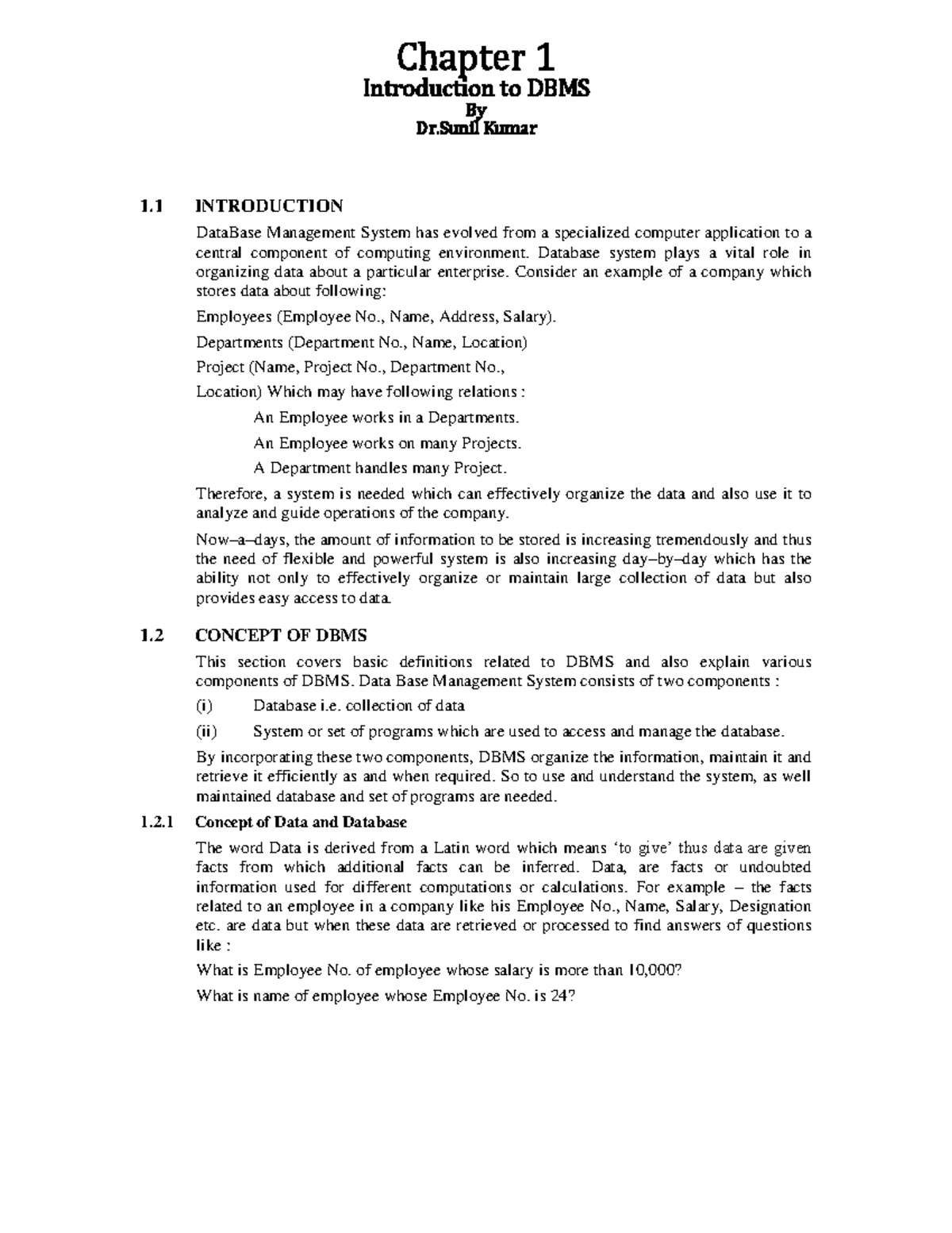 DBMS unit 1 - ... - Chapter 1 Introduction to DBMS By Dr Kumar 1 INTRODUCTION DataBase ...