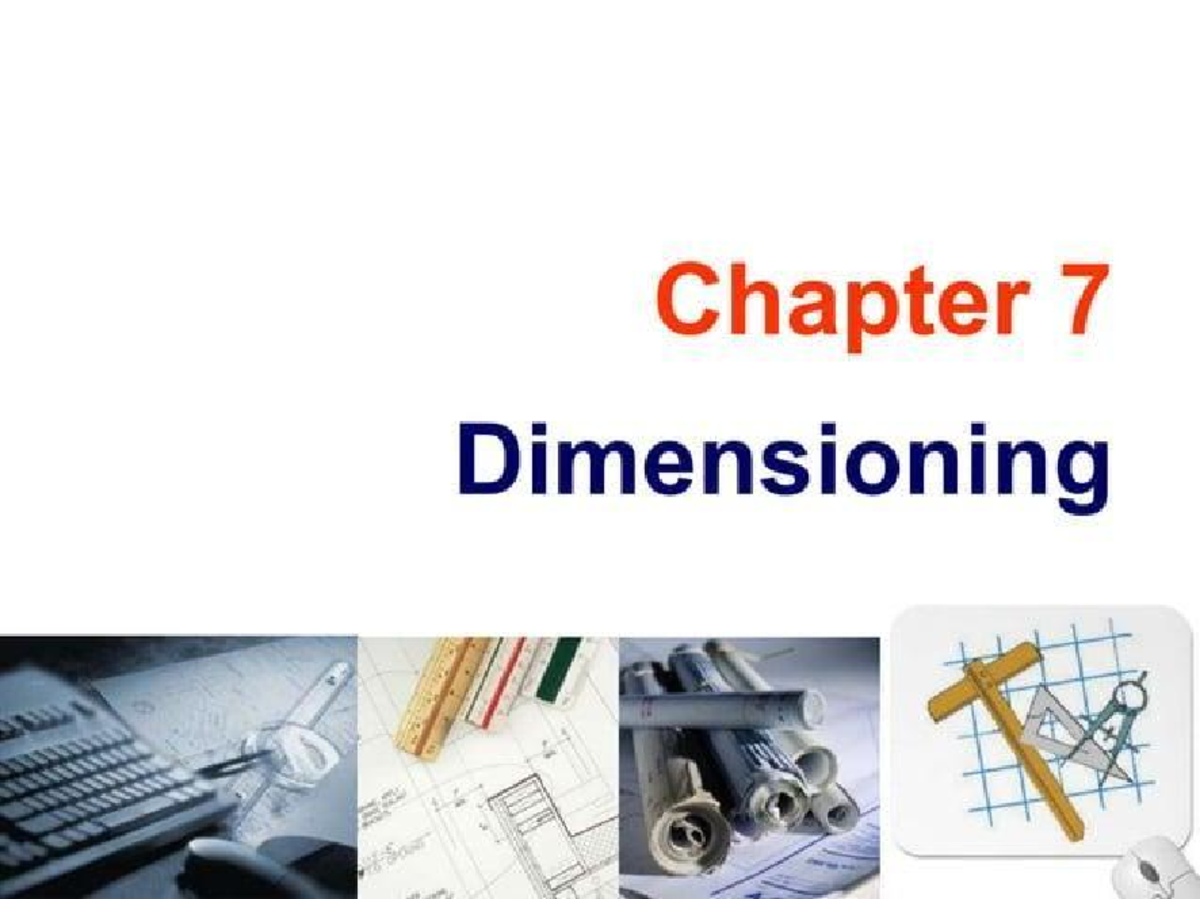 Chapter 7: Dimensioning Techniques and Best Practices (Course Code ...
