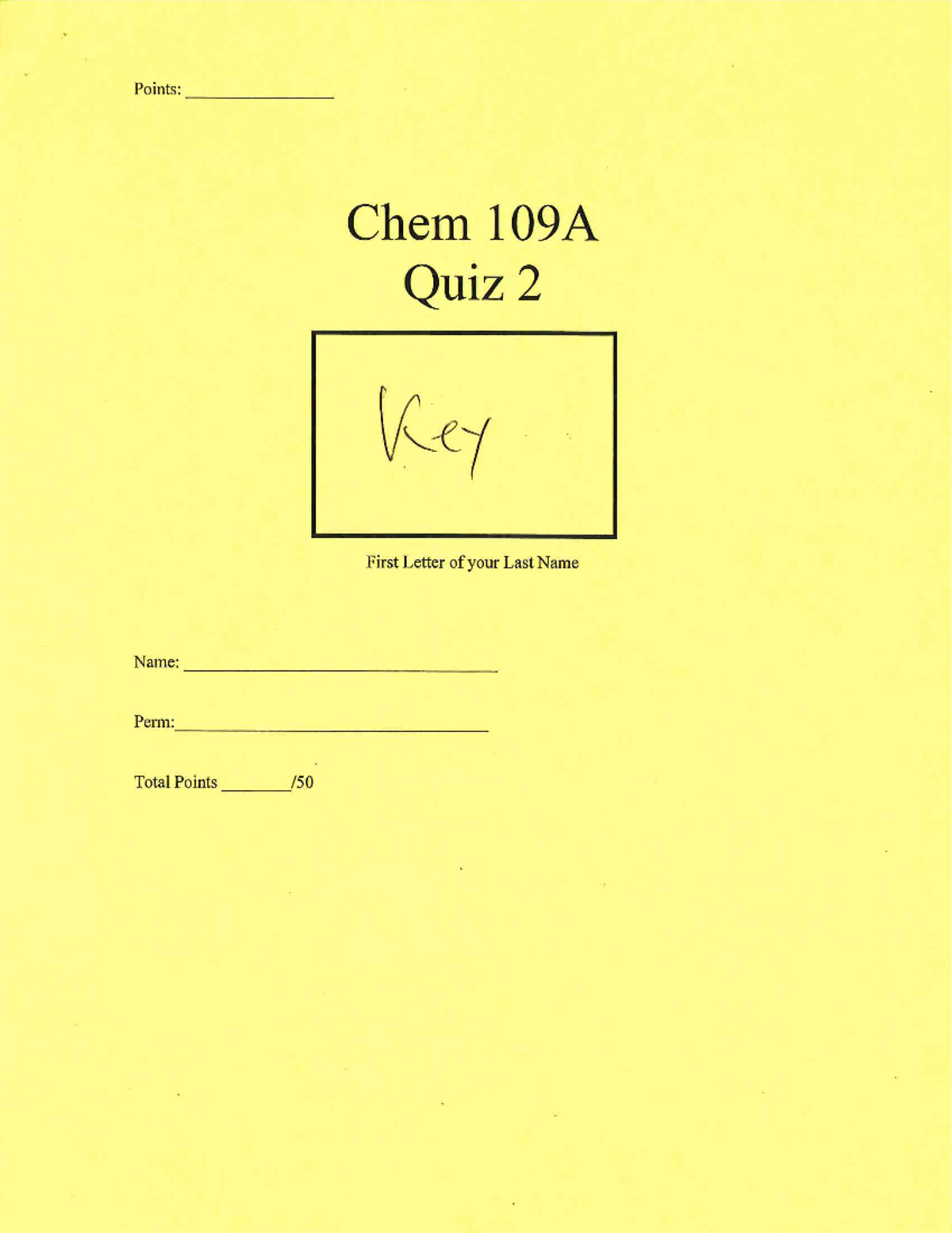 Chem 109A Quiz 2 Key: Stereoisomers & Optical Rotation - Studocu