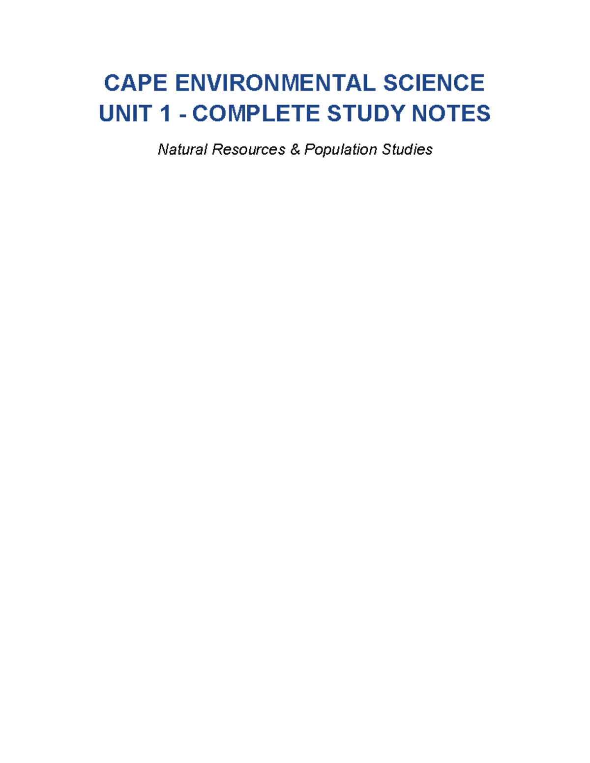 CAPE ENVIRONMENTAL SCIENCE UNIT 1: NATURAL RESOURCES STUDY NOTES - Studocu
