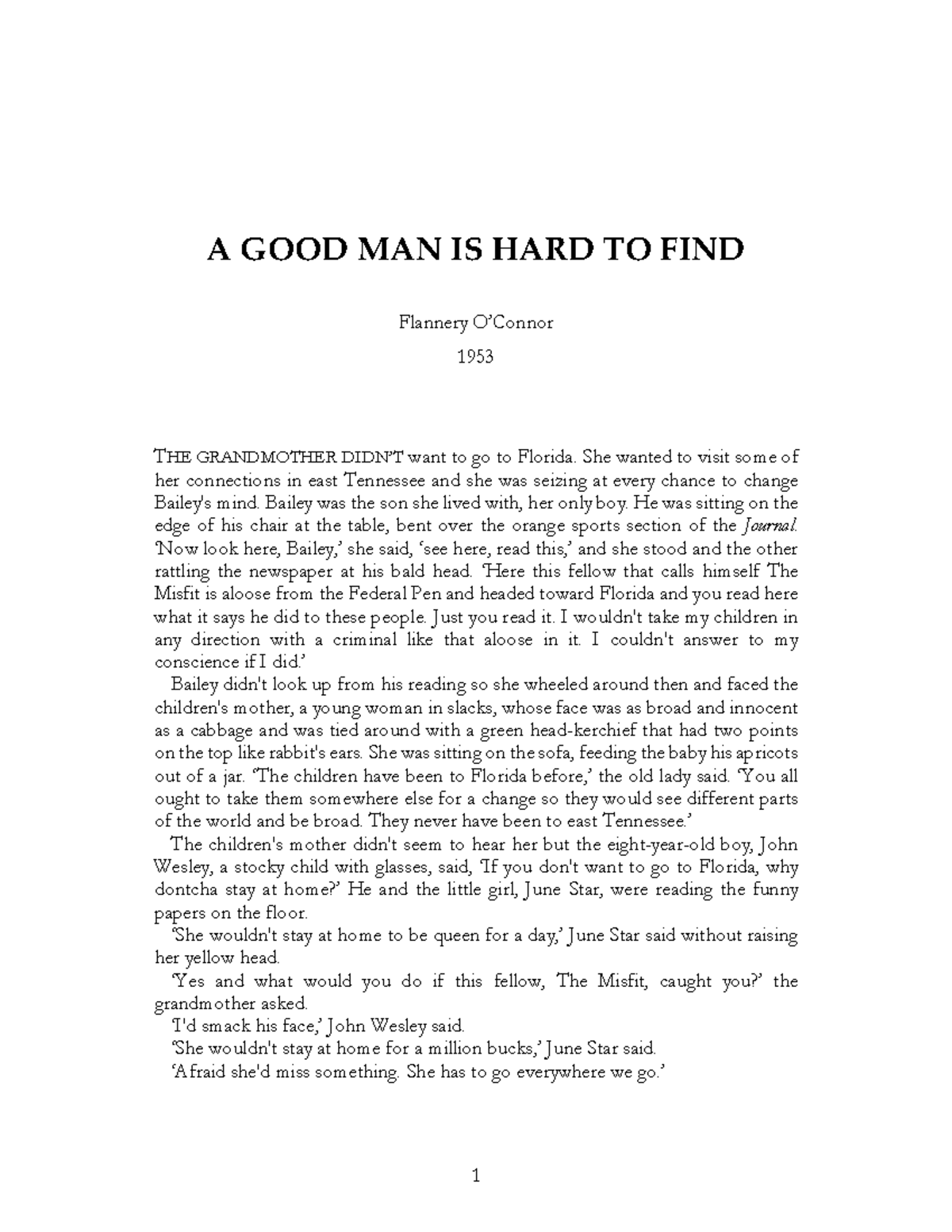 A Good Man is Hard to Find (ENG 101): Analysis & Discussion Questions ...