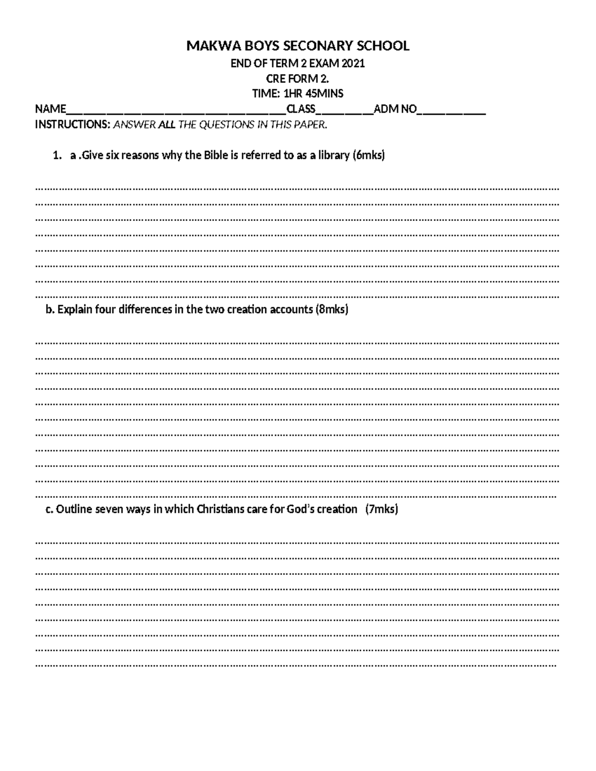 CRE Form 2 End of Term 2 Exam 2021 - Questions and Instructions - Studocu