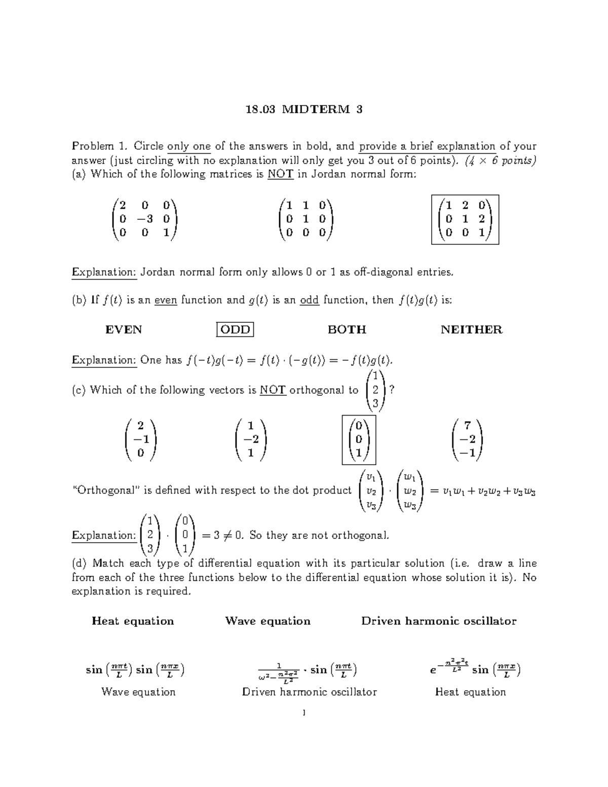 Midterm 3 Solution - 18 MIDTERM 3 Problem 1. Circle only oneof the ...