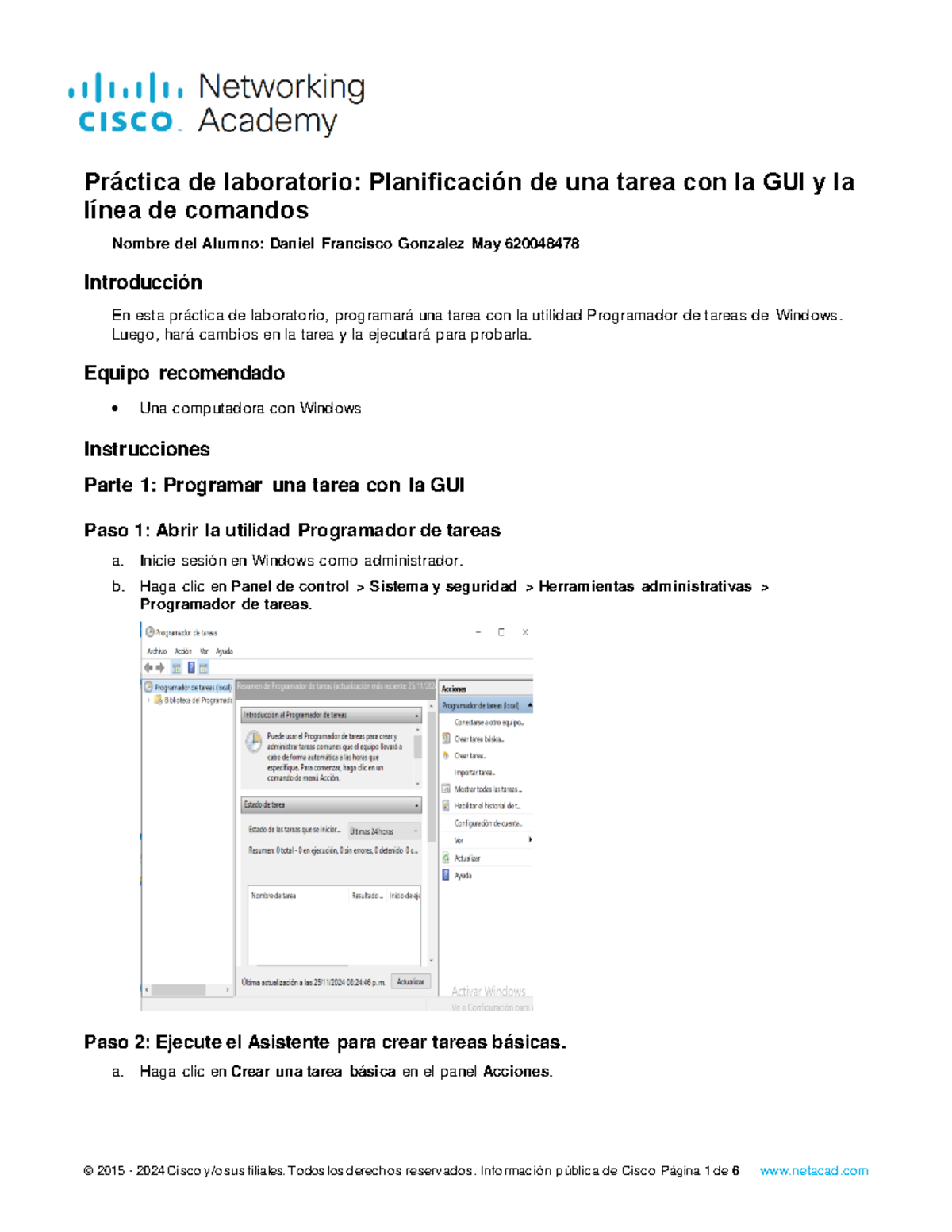 11.6.1.5 Lab - Programación de Tareas con GUI y Línea de Comandos - Studocu